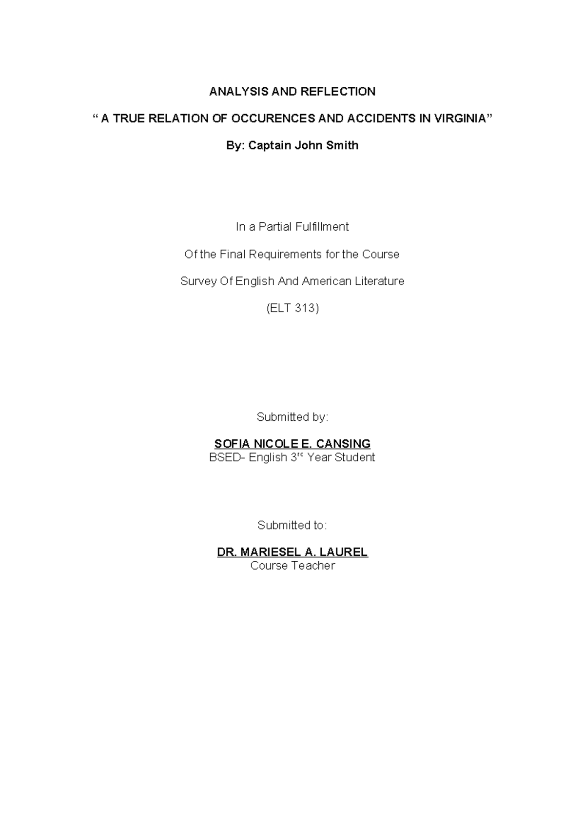 Analysis AND Reflection.docx ELT 311 - ANALYSIS AND REFLECTION “ A TRUE RELATION OF OCCURENCES ...