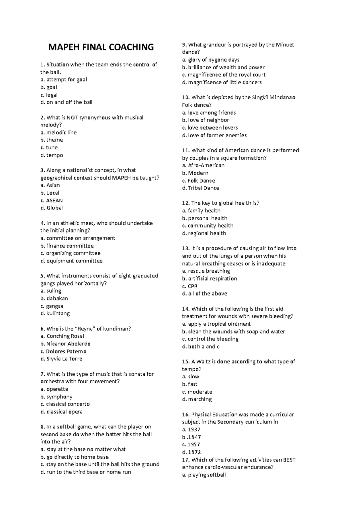 Final Coaching SET 1 - MAPEH FINAL COACHING Situation when the team ends the control of the ball ...