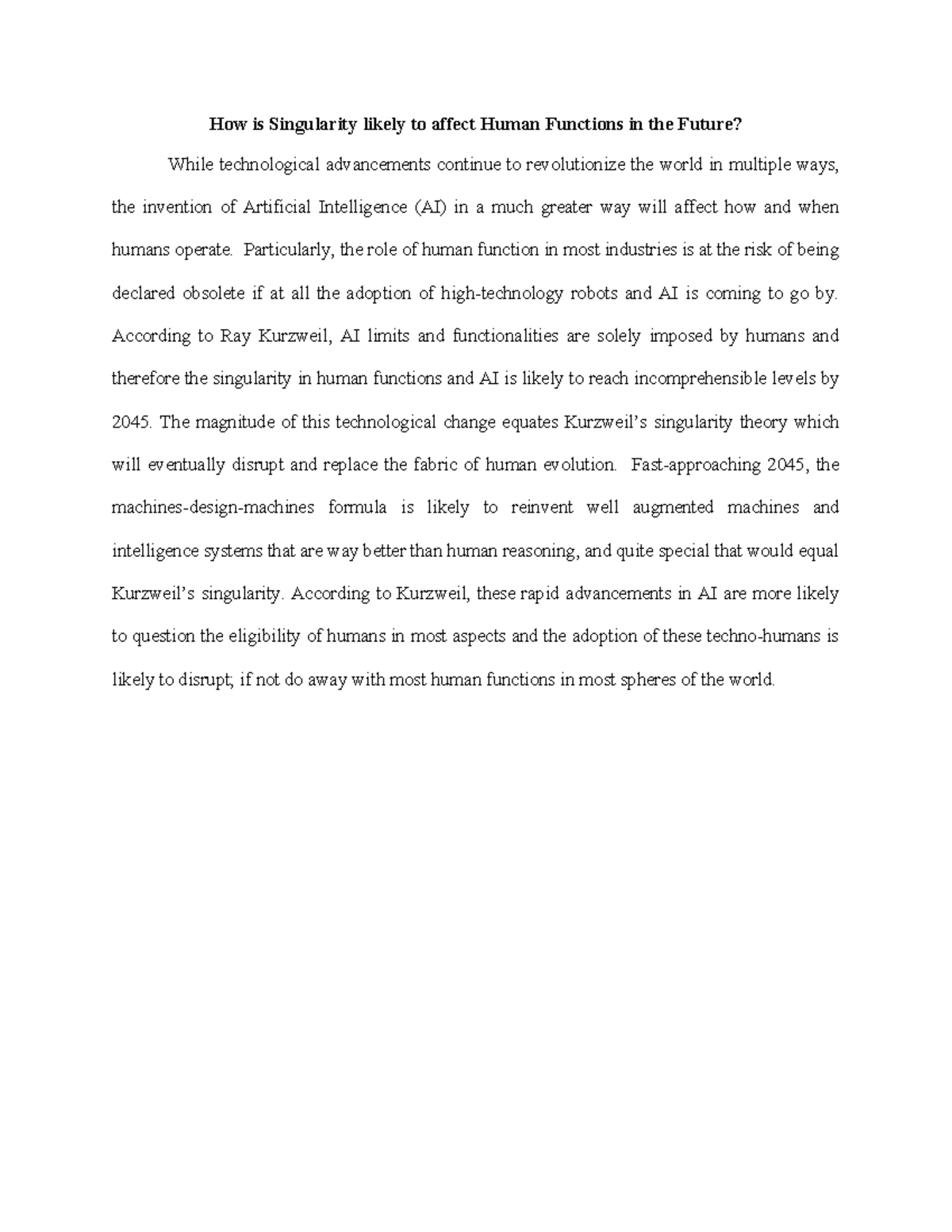 Singularity Discussion Post - How is Singularity likely to affect Human ...