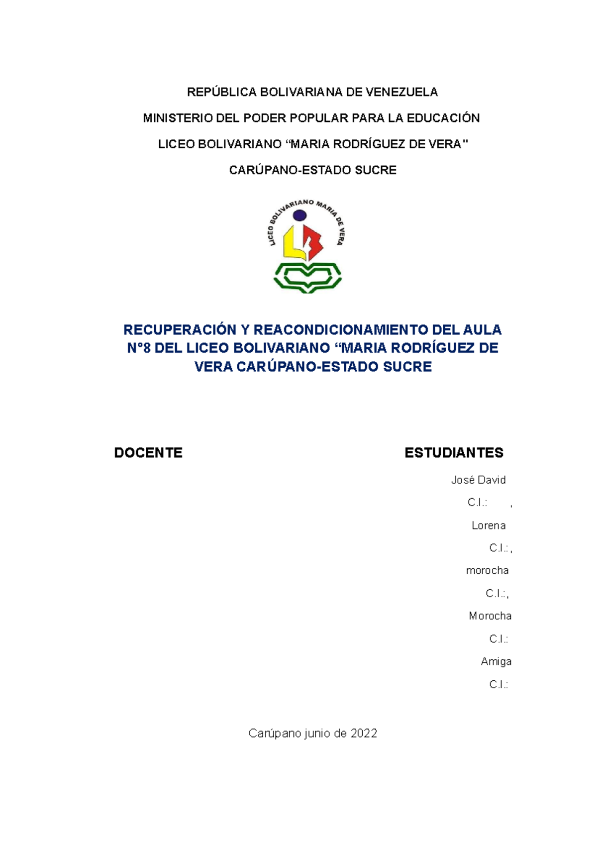 Proyecto jose, lorena y las morochas - REPÚBLICA BOLIVARIANA DE ...