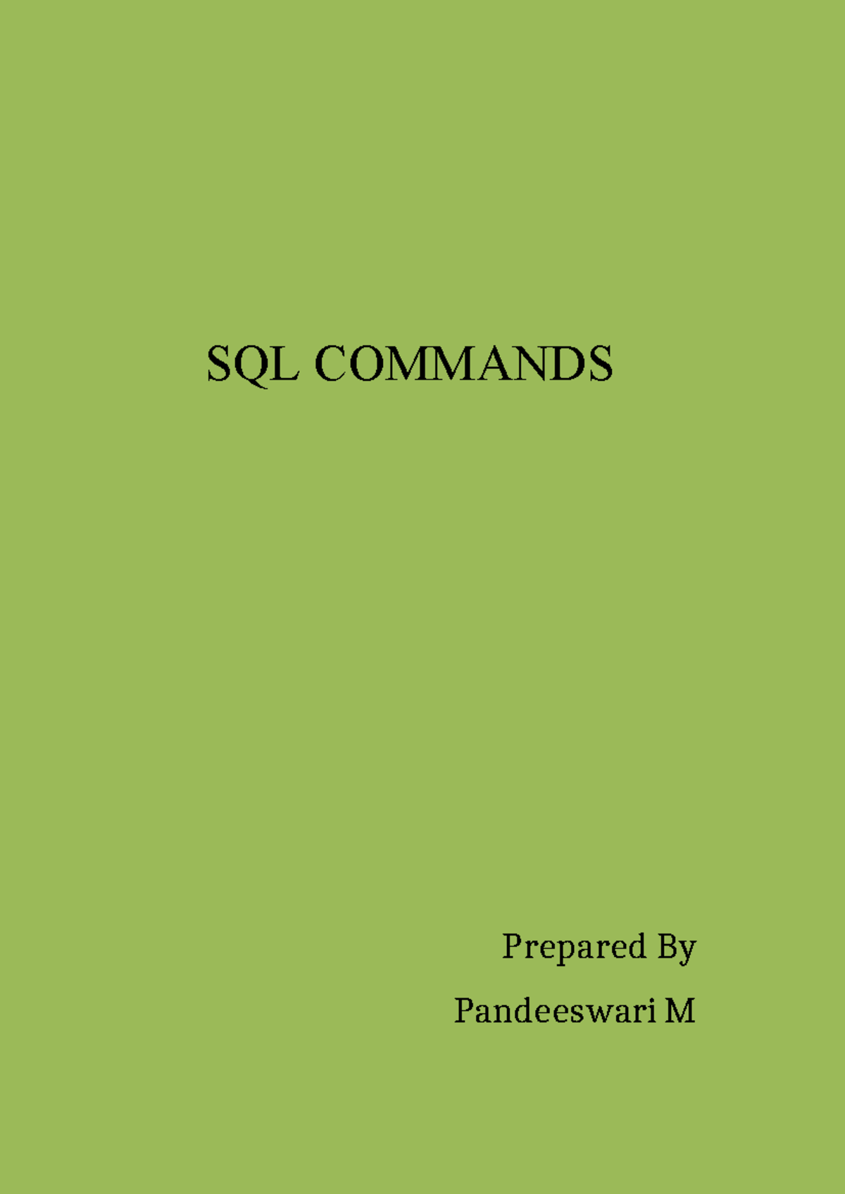 SQL Commands - SQL COMMANDS Prepared By Pandeeswari M CONTENTS ...