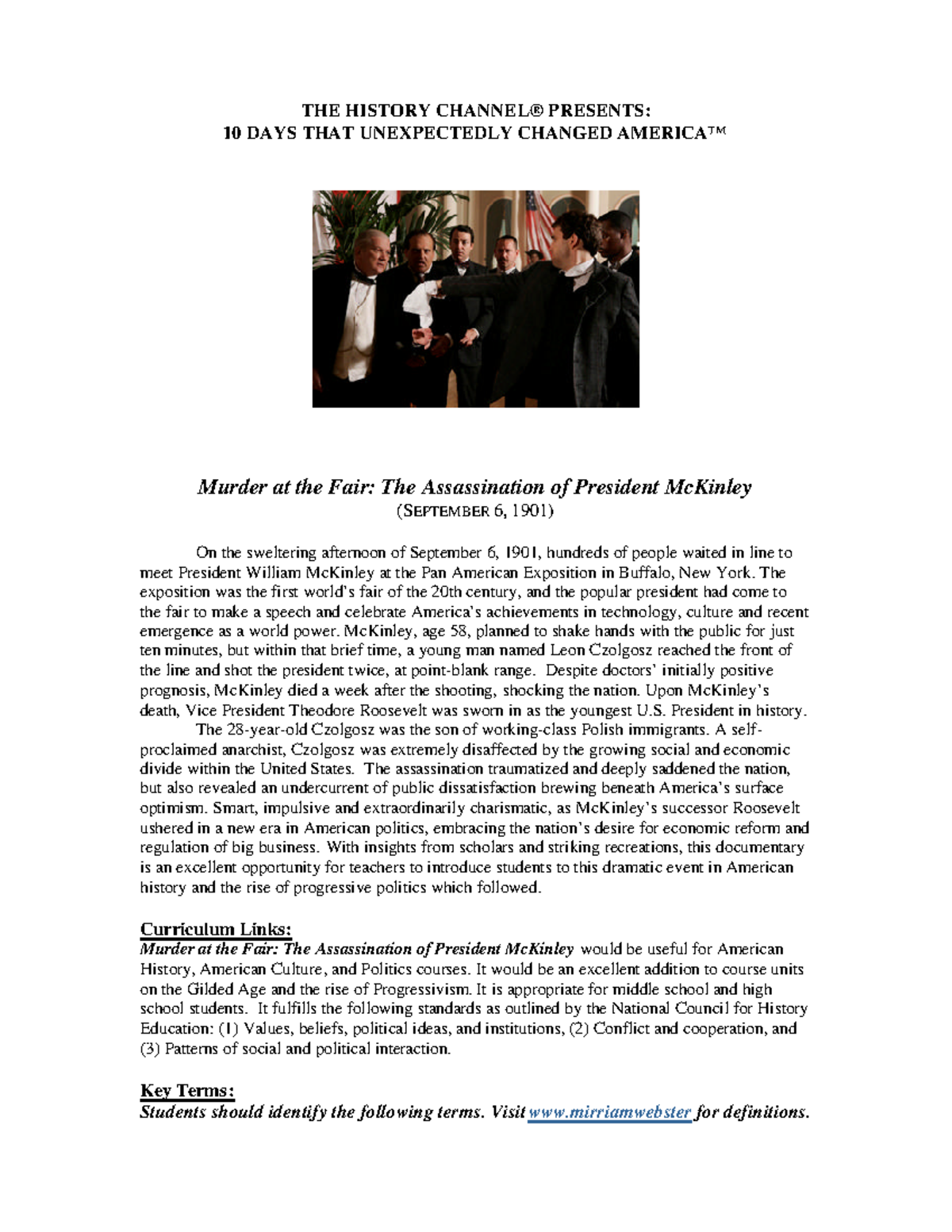 The Mckinley Assassination - THE HISTORY CHANNEL® PRESENTS: 10 DAYS ...