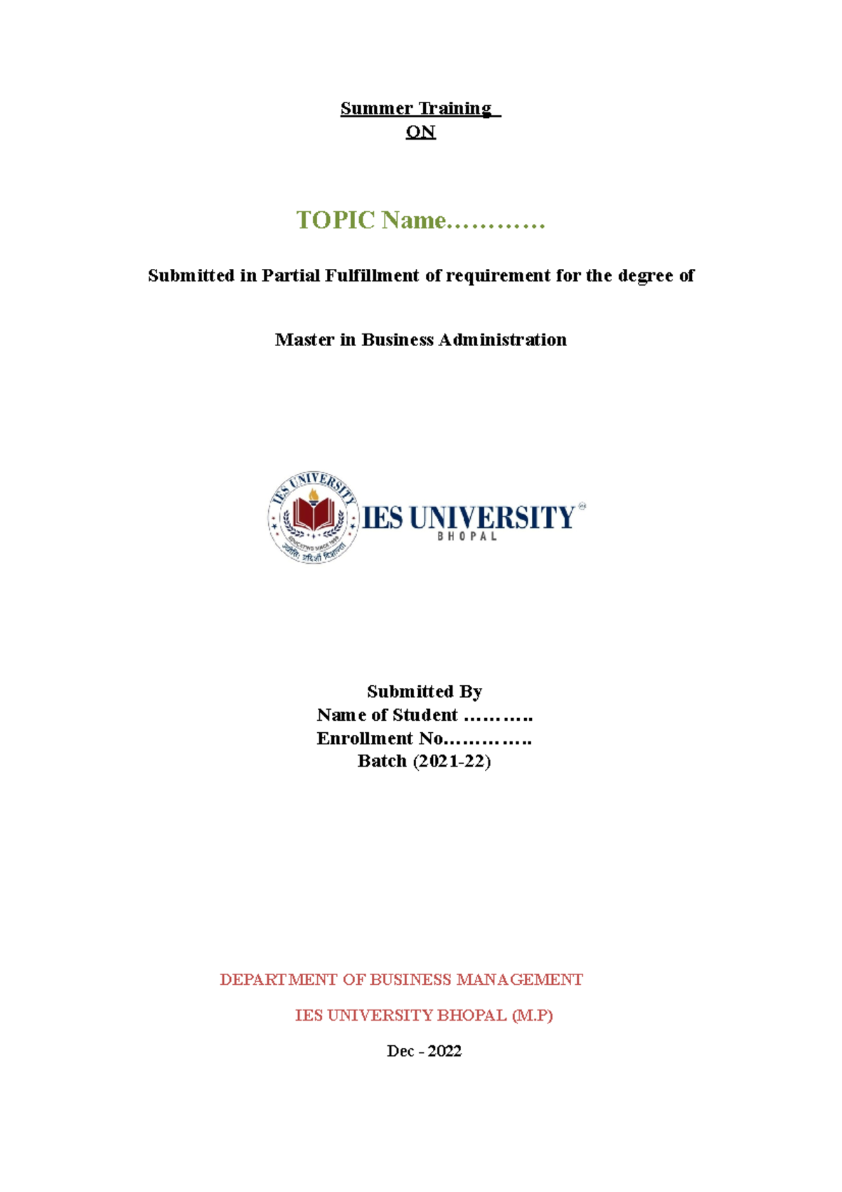 1. IES Cover Page - Summer Training ON TOPIC Name............ Submitted ...