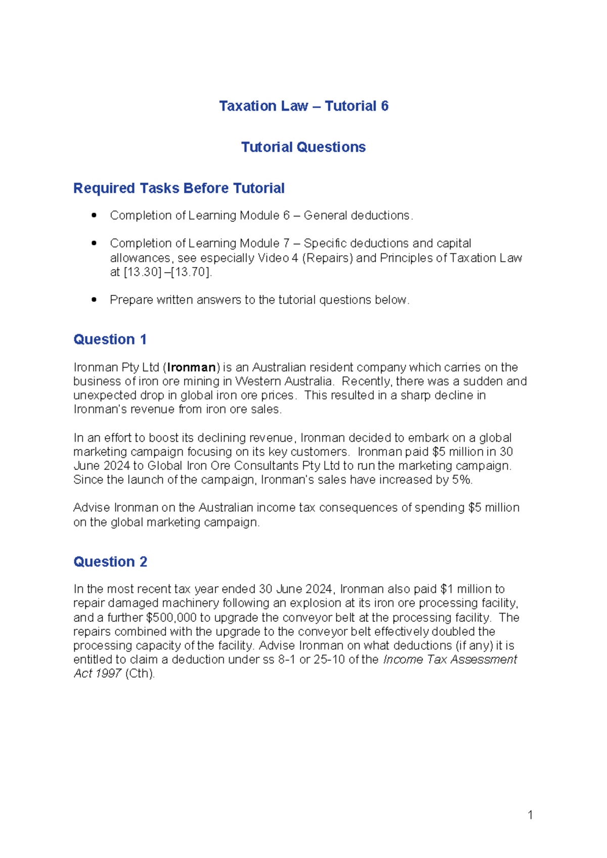 Tutorial 6 - Tutorial Questions - Taxation Law – Tutorial 6 Tutorial Questions Required Tasks ...