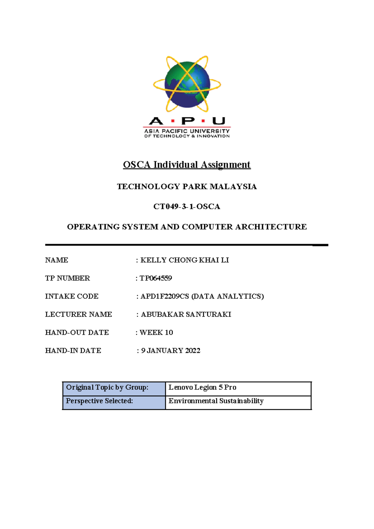 OSCA Individual Assignment - OSCA Individual Assignment TECHNOLOGY PARK MALAYSIA CT049-3-1-OSCA ...