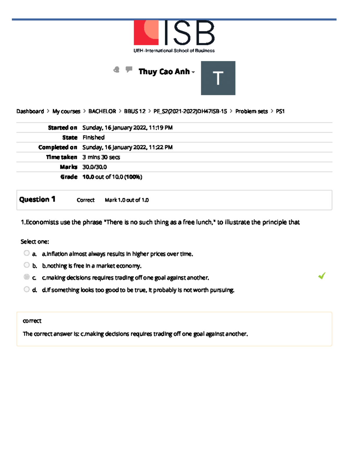 Problem Set 1 - Chapter 1, 2, 3 - Started on Sunday, 16 January 2022 ...