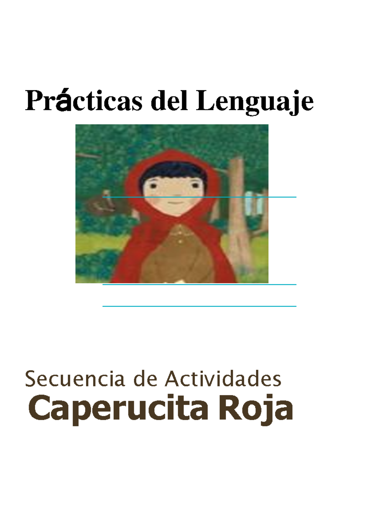 SEC. Caperucita ROJA Actividades Finales - Prácticas del Lenguaje ...