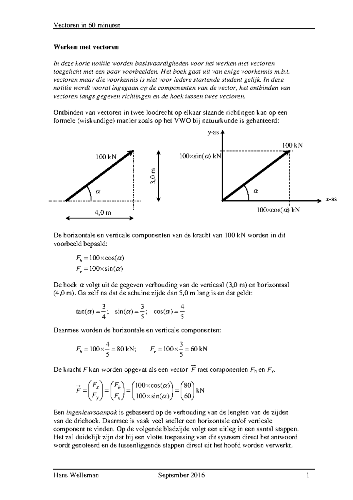 Vectoren in 60 min - Werken met vectoren In deze korte notitie worden ...