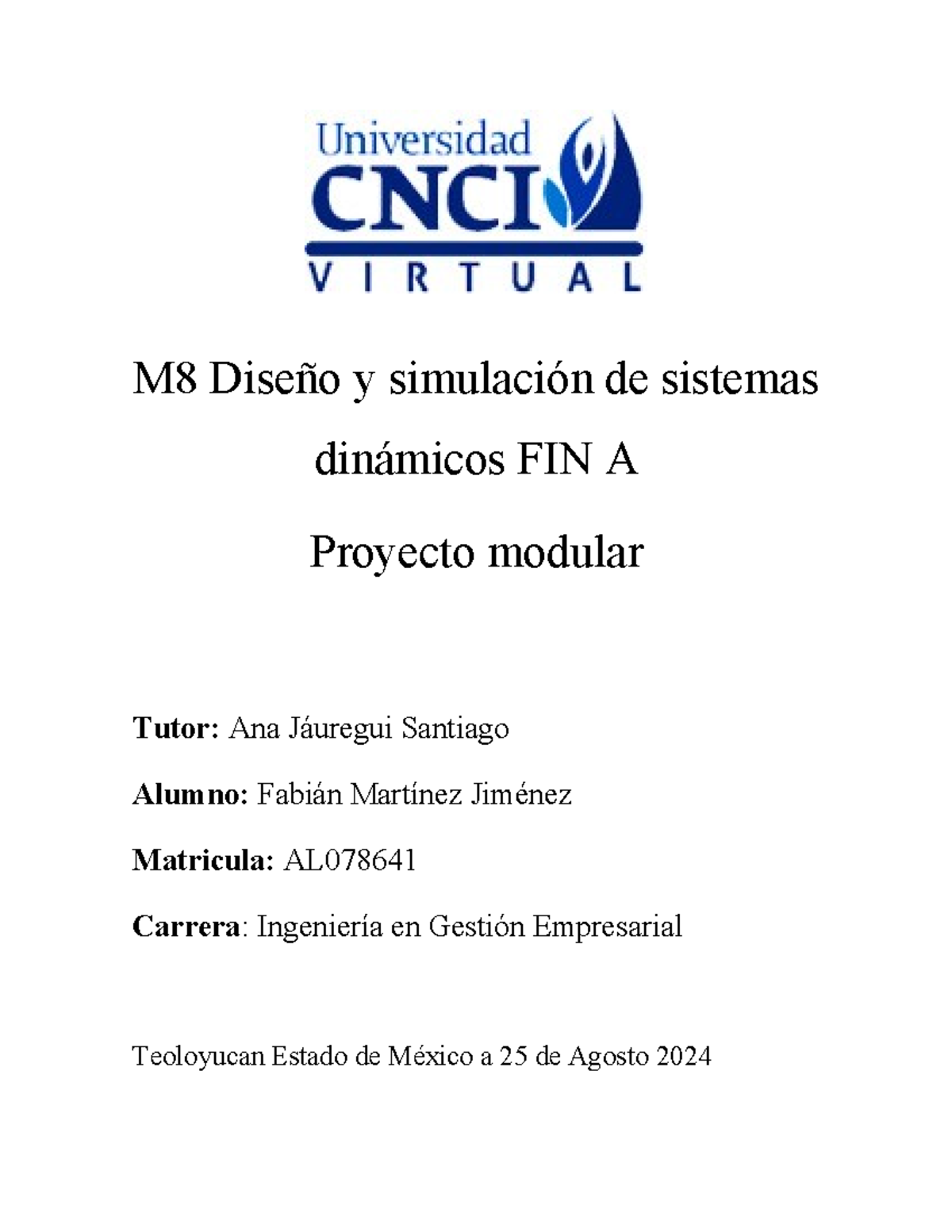 M8 Diseño y simulación de sistemas dinámicos FIN A proyecto integrador ...