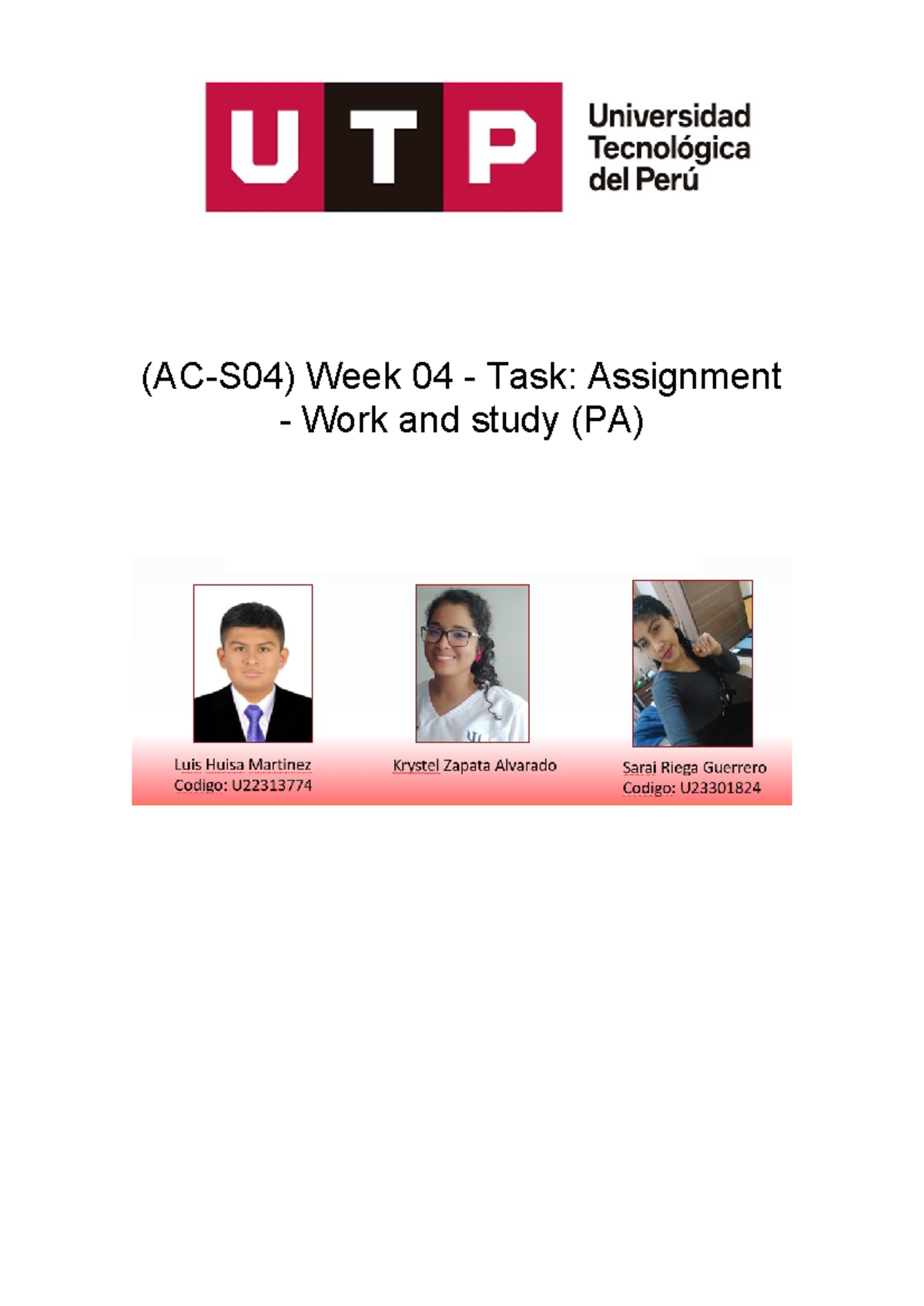 Week 4 Texto PA-1 - repaso - Ingles IV - (AC-S04) Week 04 - Task: Assignment - Work and study ...