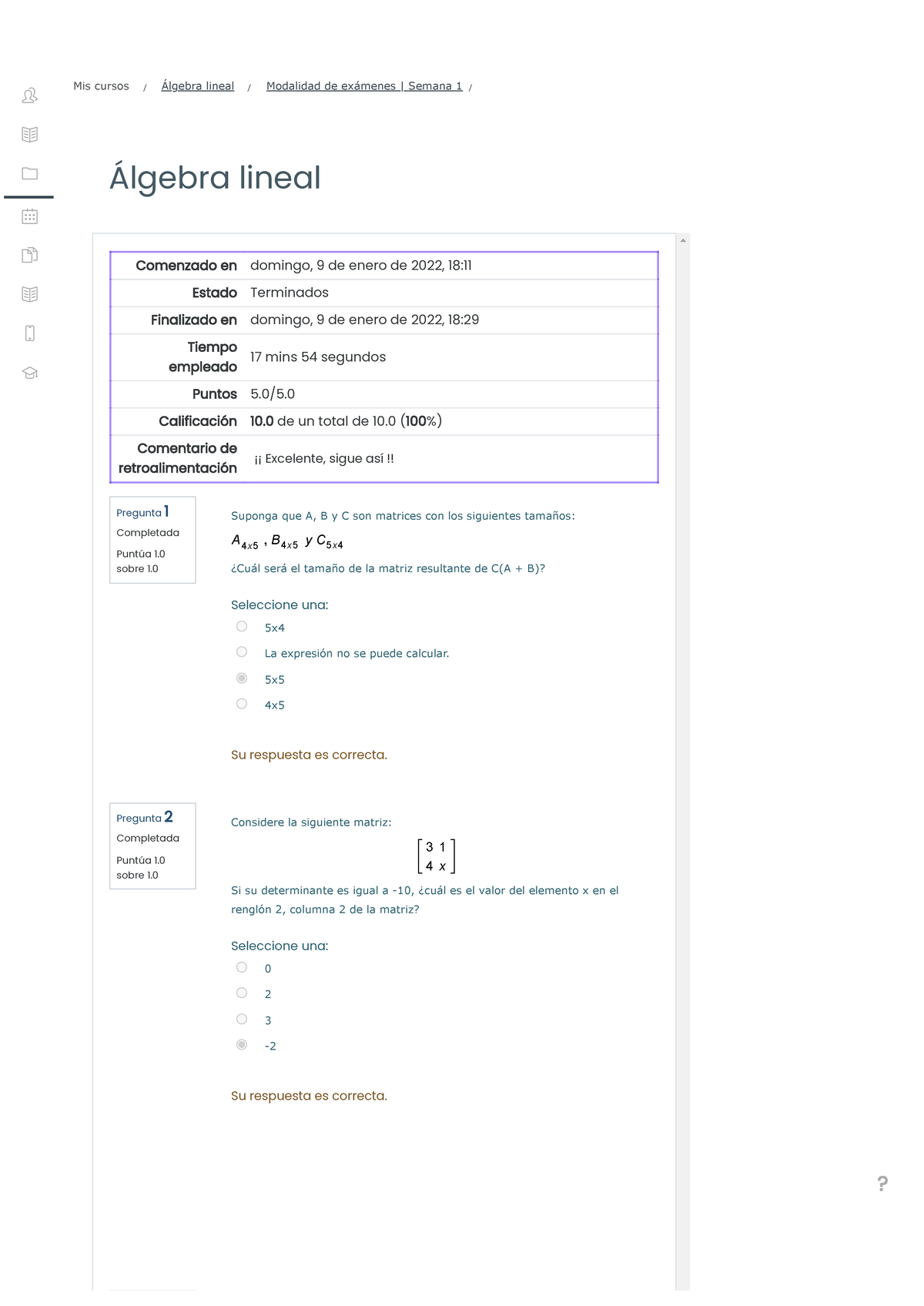Modalidad de exámenes Semana 1 Revisión del intento - Álgebra lineal Pregunta 1 Completada ...