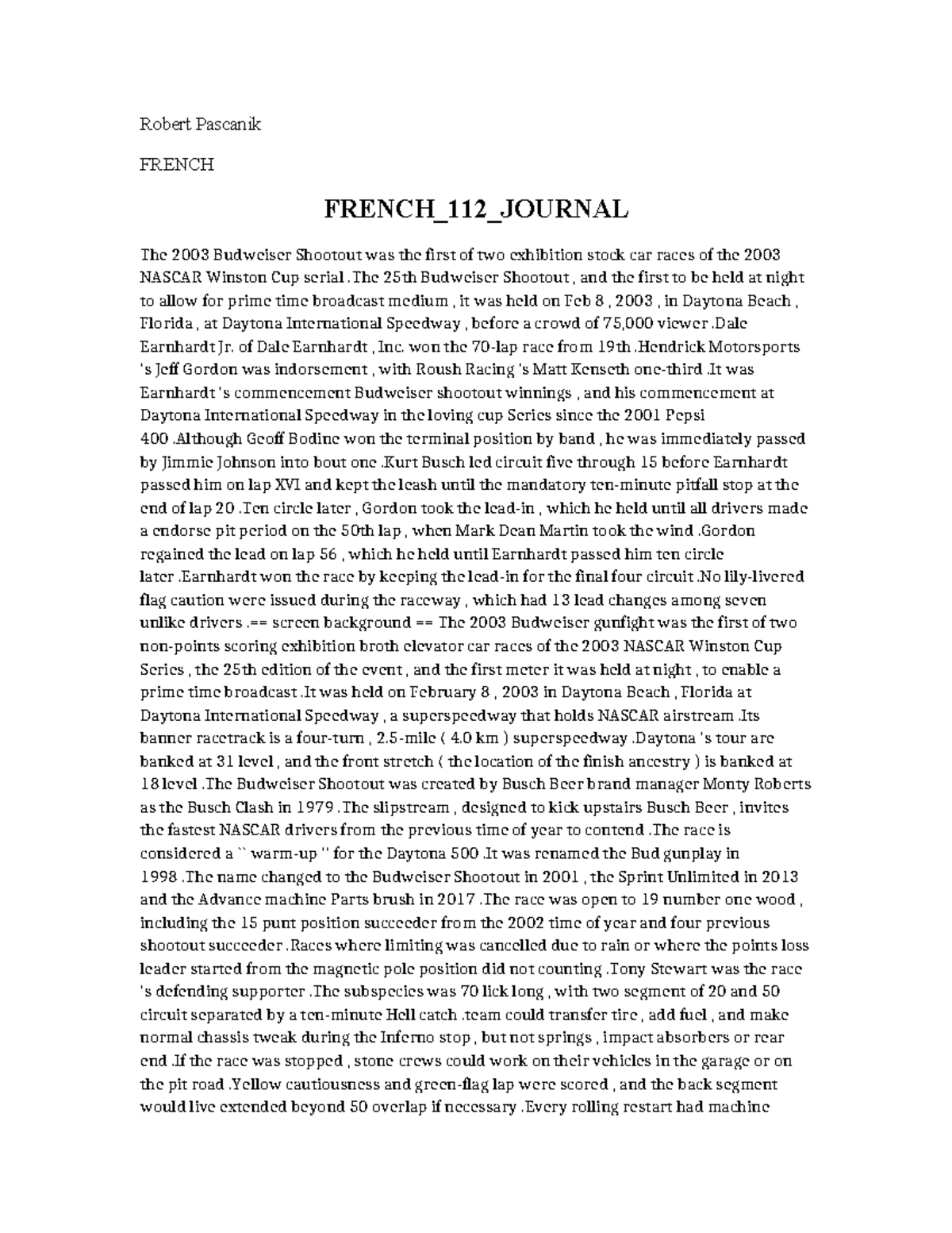 French 112 Journal - Robert Pascanik FRENCH FRENCH_112_JOURNAL The 2003 ...