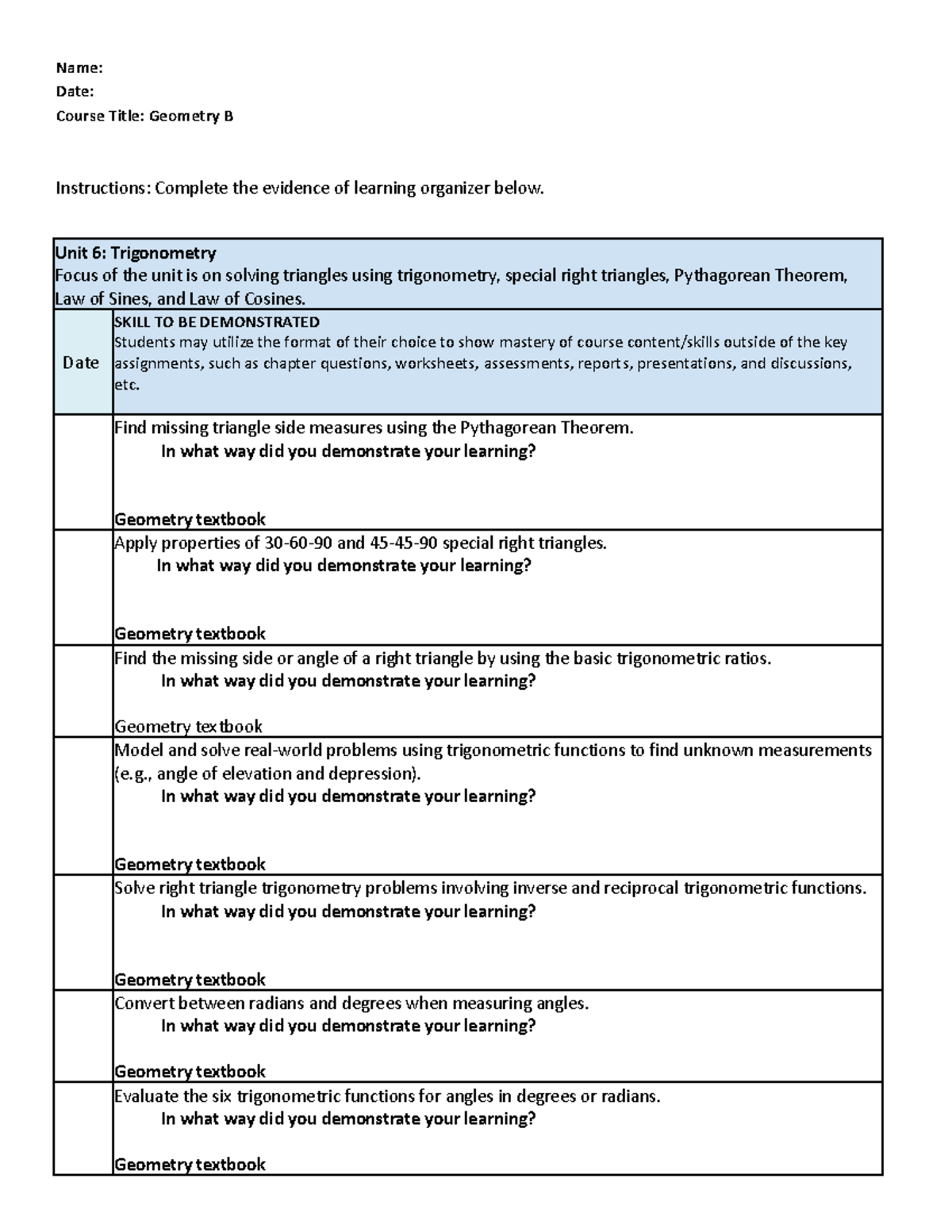 Copy of Geometry B Unit 6 Skills - Trigonometry - Name: Date: Course ...