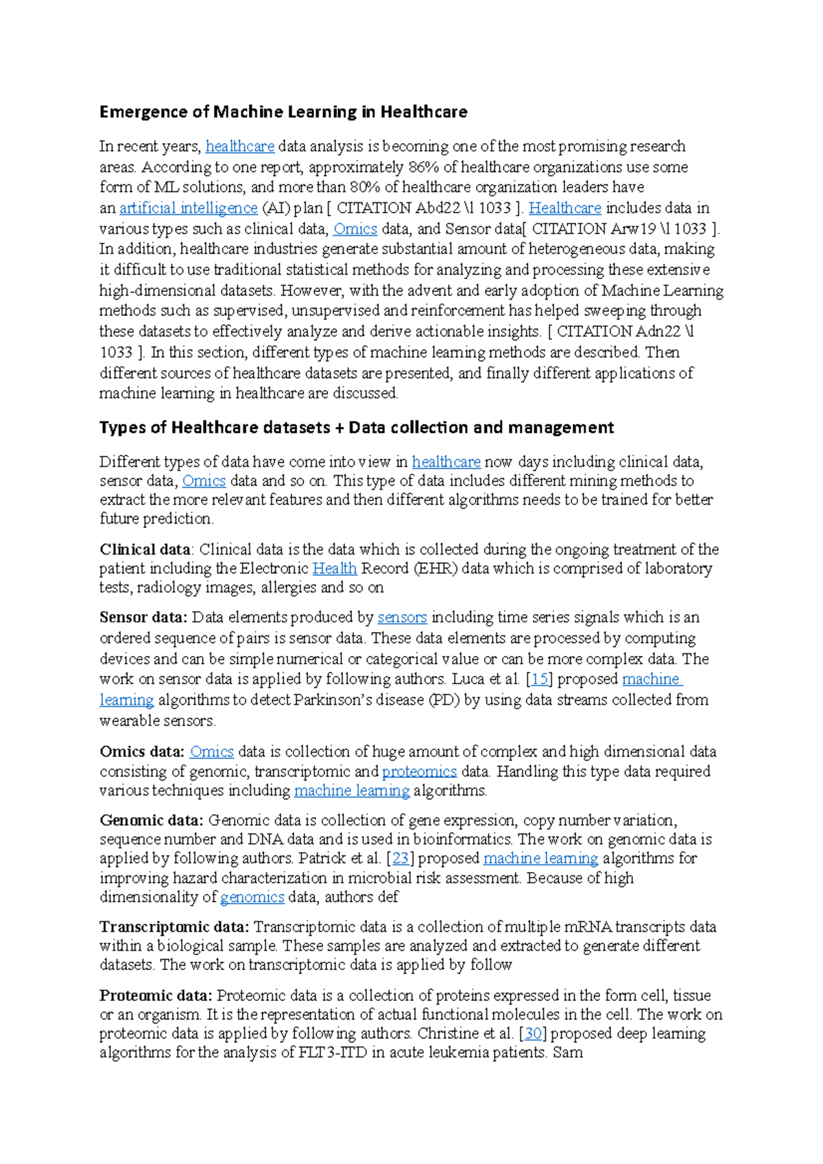 Emergence of Machine Learning in Healthcare - According to one report ...