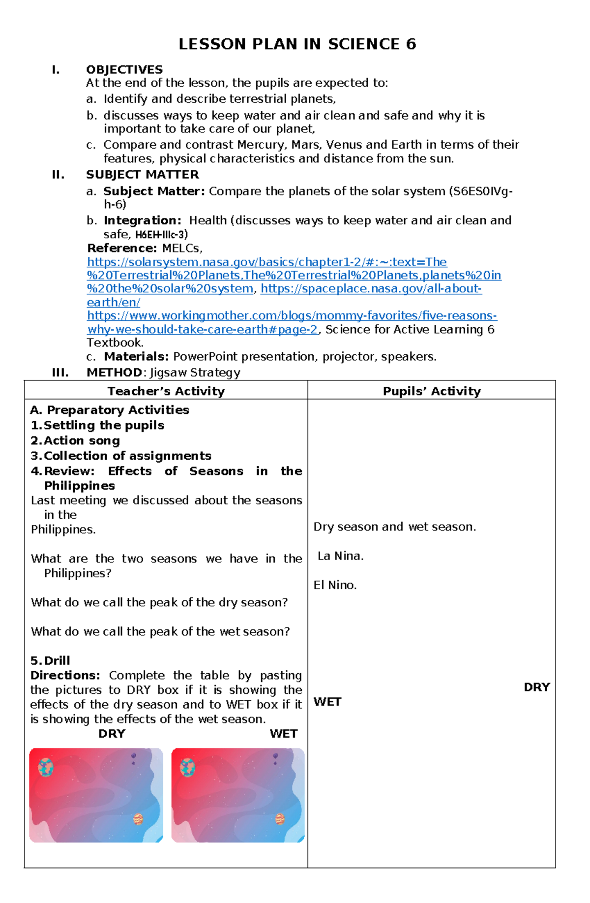 Lesson plan in Science 6 - LESSON PLAN IN SCIENCE 6 I. OBJECTIVES At ...