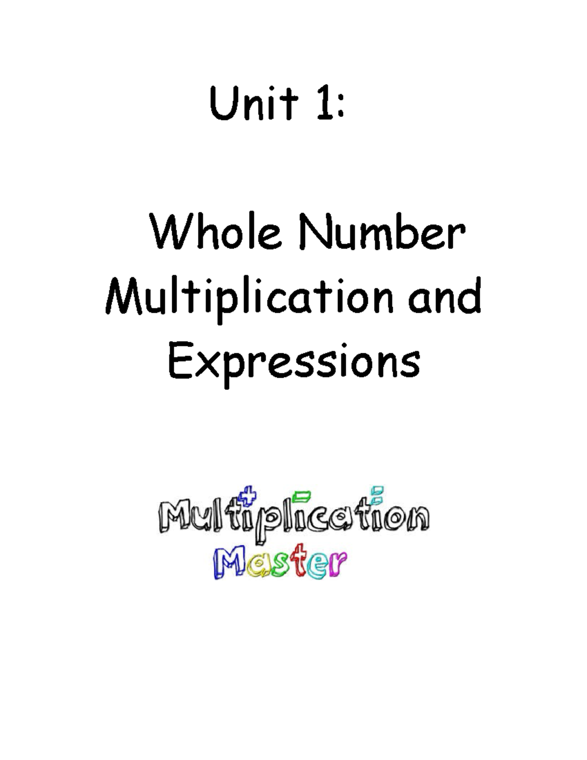 Lesson Unit 01 - Whole Number Multiplication and Expressions - Unit 1 ...