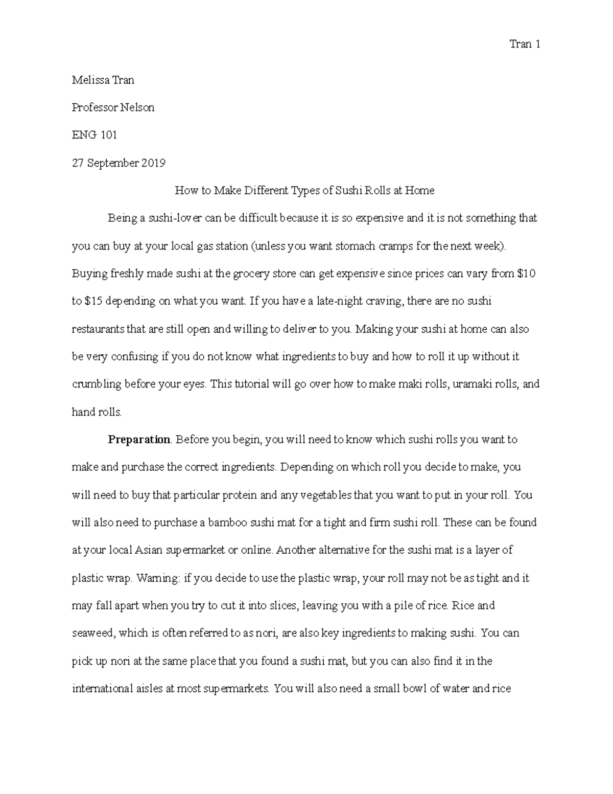 Tutorial Paper - Grade: A - Melissa Tran Professor Nelson ENG 101 27 ...