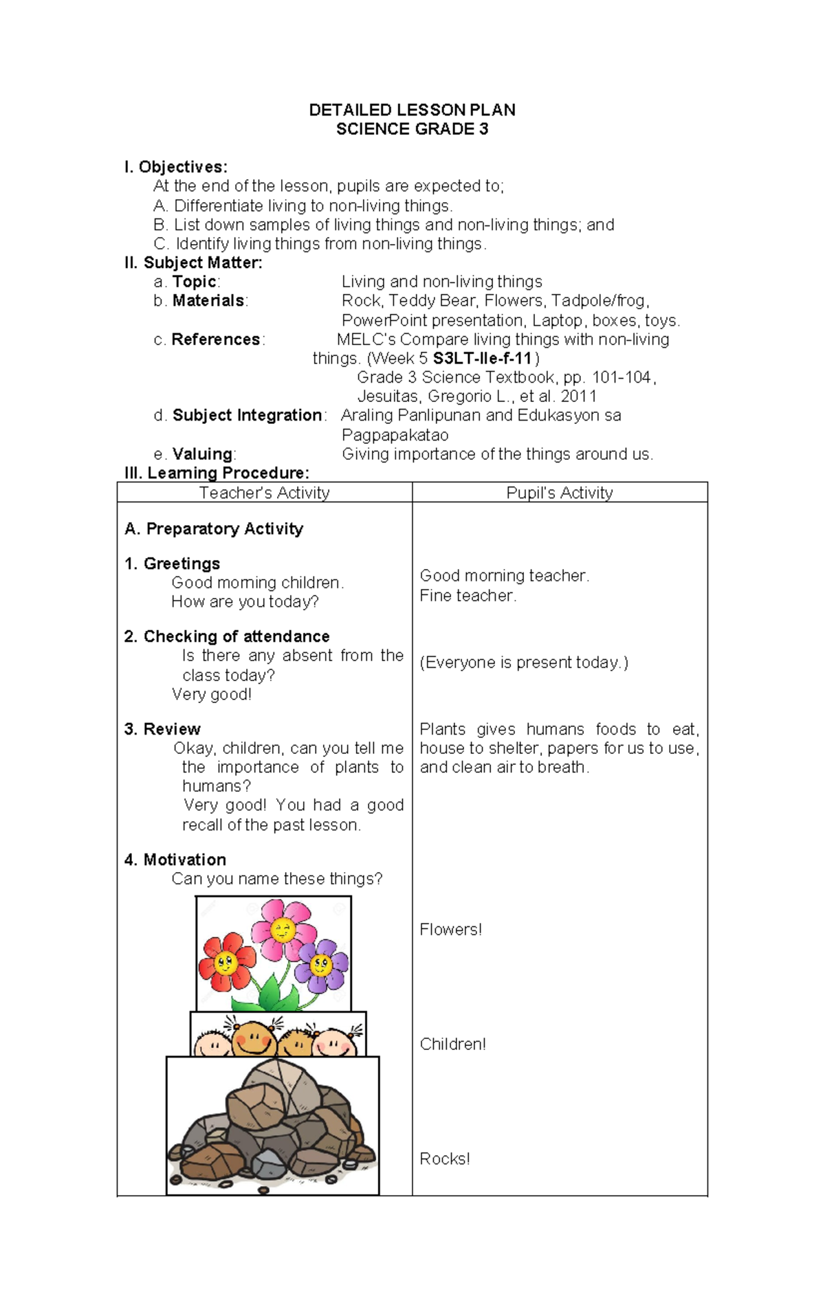 DLP S3LT-IIe-f-11 - DETAILED LESSON PLAN SCIENCE GRADE 3 I. Objectives ...