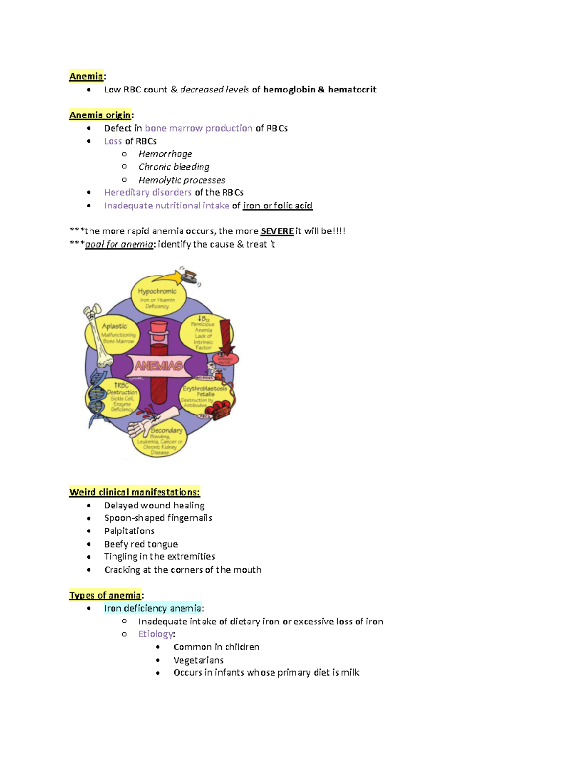 Notes - n/a - Anemia: • Low RBC count & decreased levels of hemoglobin ...