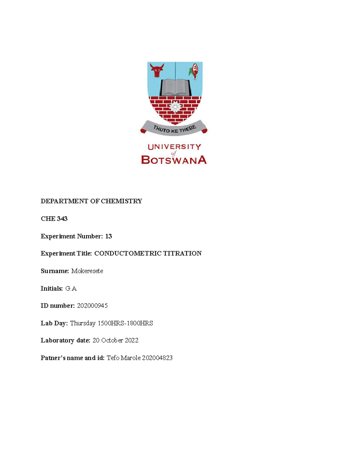 Experiment 13 final AME - DEPARTMENT OF CHEMISTRY CHE 343 Experiment ...