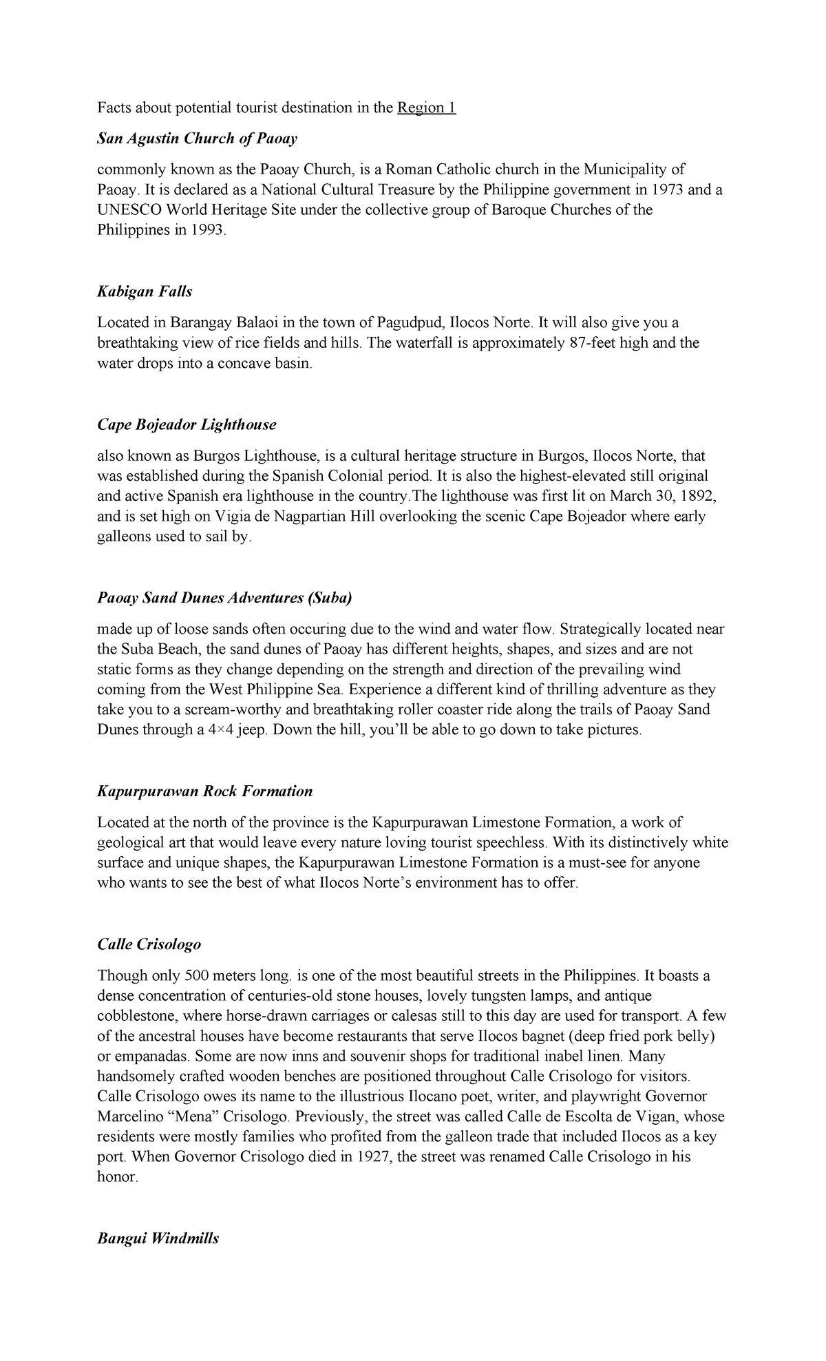 Facts about potential tourist destination in the Region 1 - It is ...