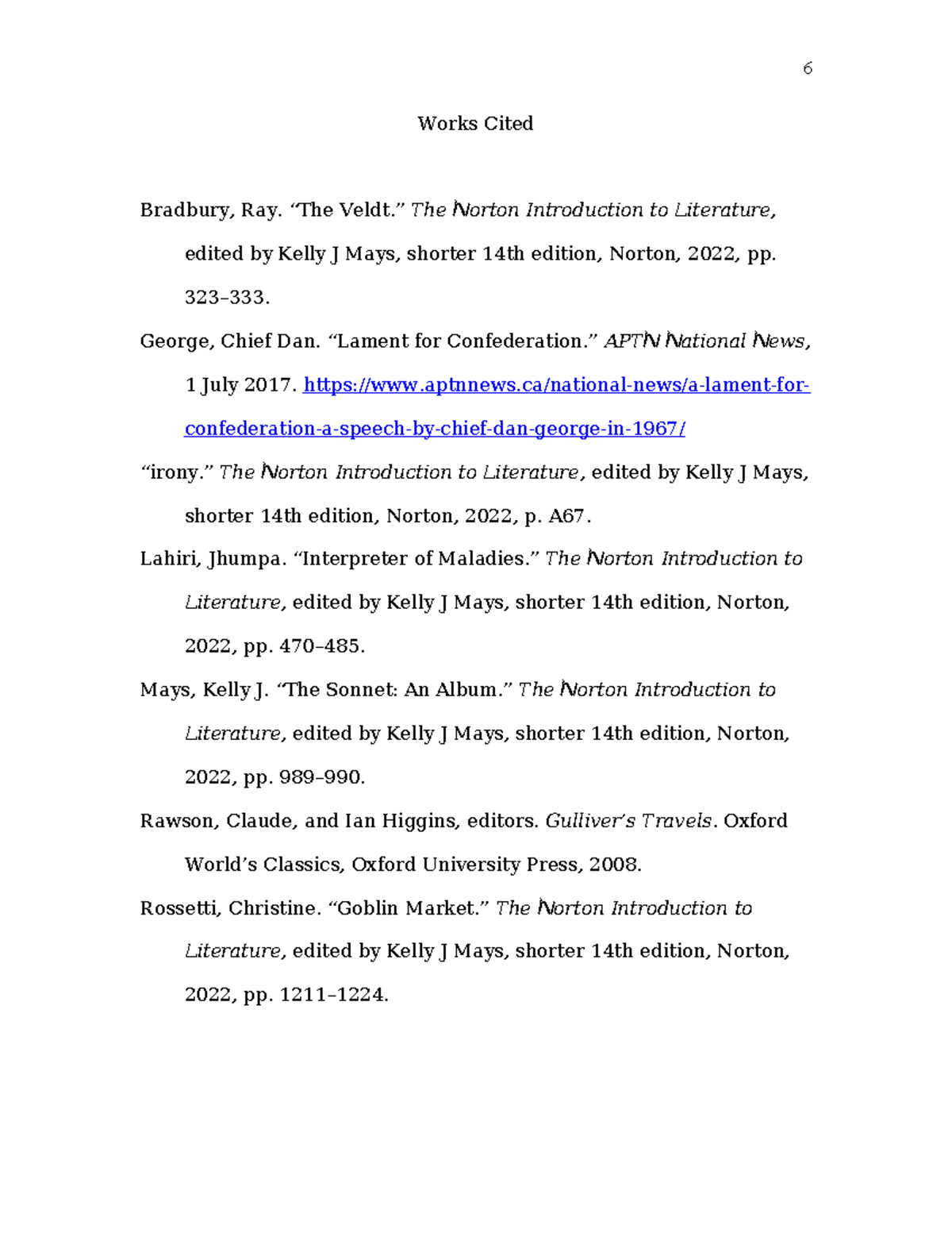 Sample Works Cited (Essay 2) - Works Cited Bradbury, Ray. “The Veldt ...