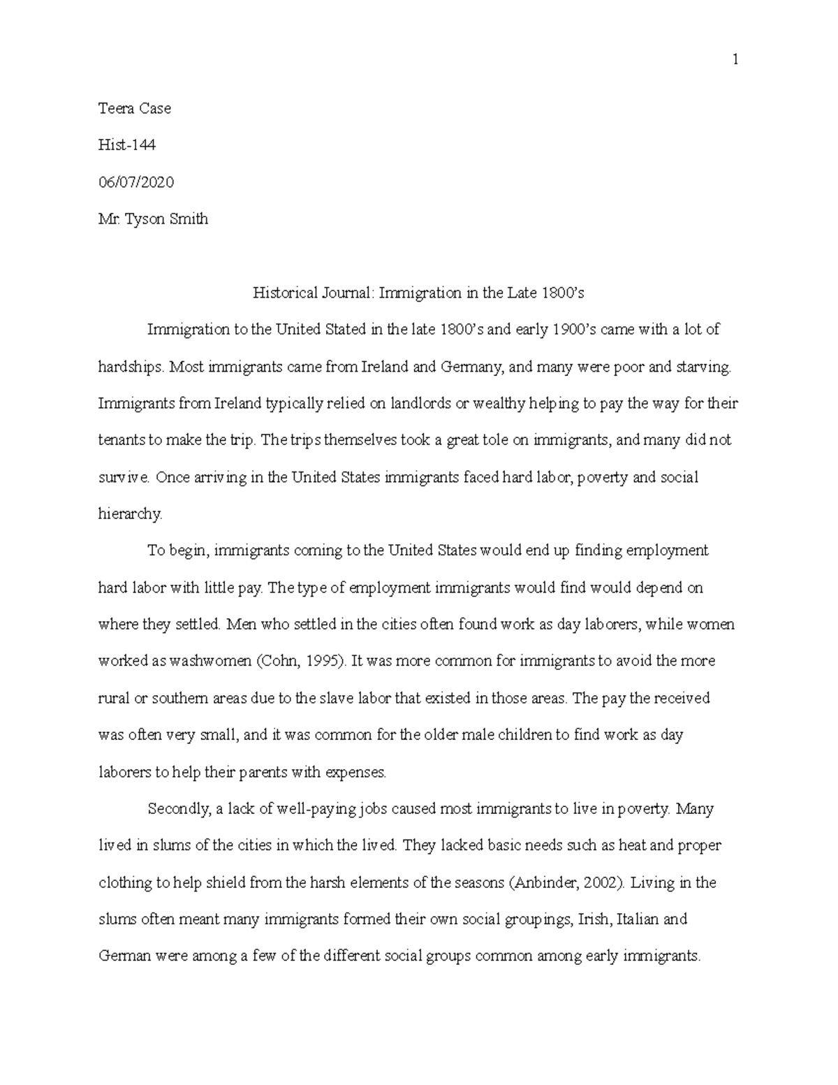 Historical Journal Entry - Teera Case Hist- 06/07/ Mr. Tyson Smith ...