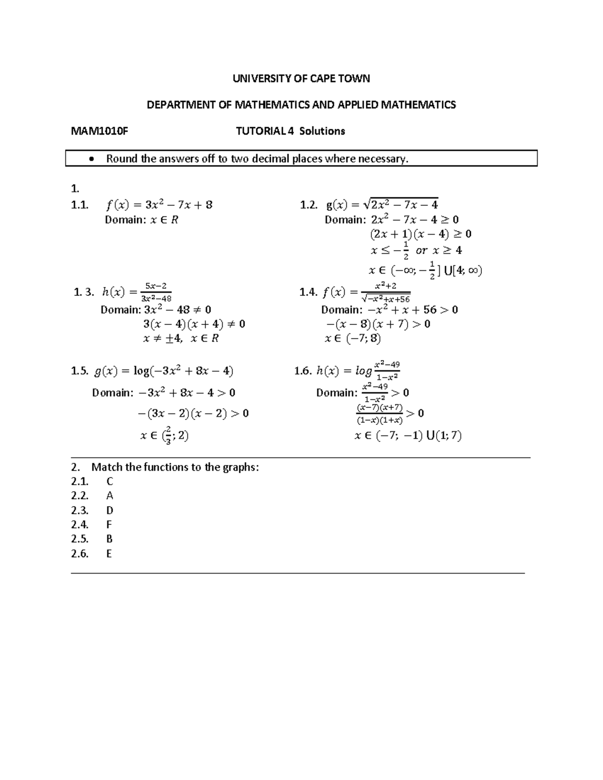 Tutorial 4 Solutions - UNIVERSITY OF CAPE TOWN DEPARTMENT OF MATHEMATICS AND APPLIED MATHEMATICS ...