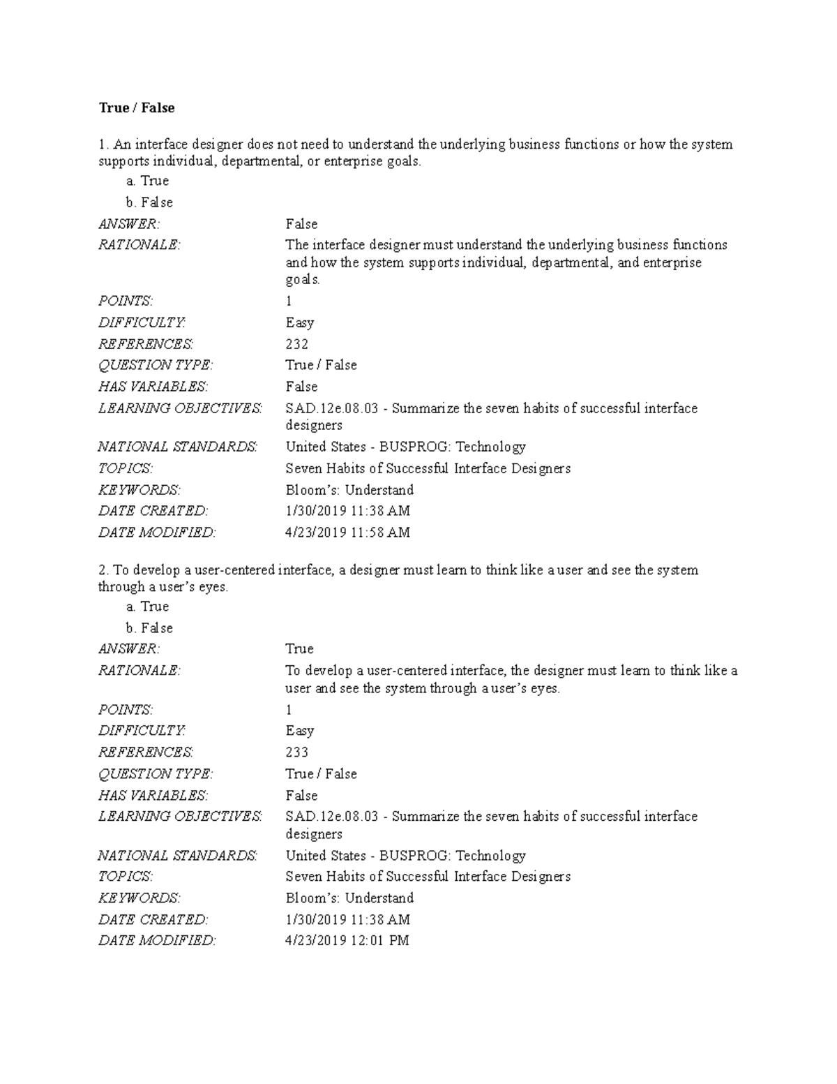 Chapter 08 User Interface Design MCQ - True / False An interface ...