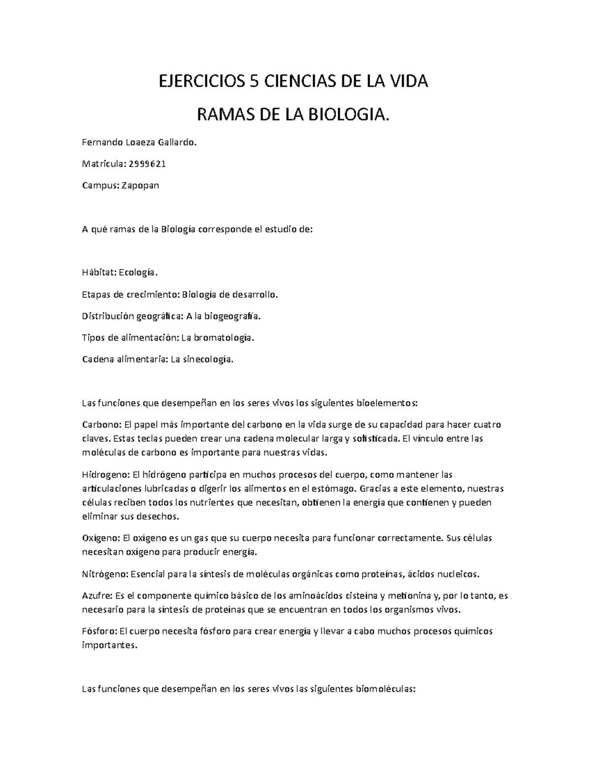 Ejercicios 5ciencias - EJERCICIOS 5 CIENCIAS DE LA VIDA RAMAS DE LA ...