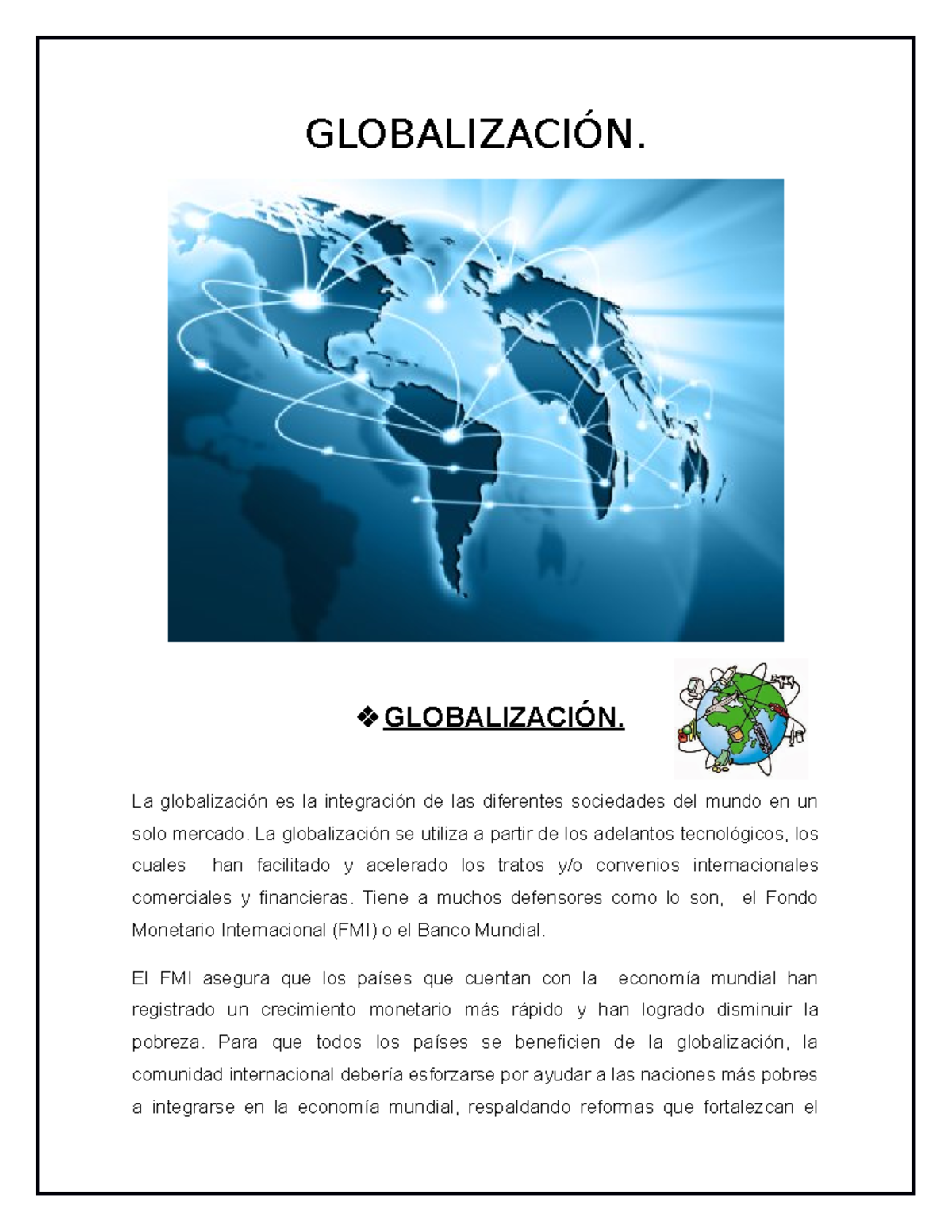 Globalizacion - GLOBALIZACIÓN. GLOBALIZACIÓN. La globalización es la ...
