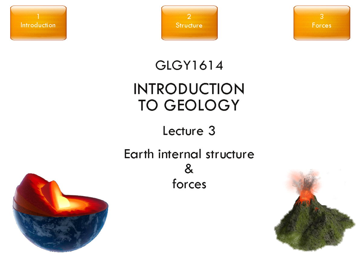 Lecture 3 internal structure and forces - GLGY INTRODUCTION TO GEOLOGY ...
