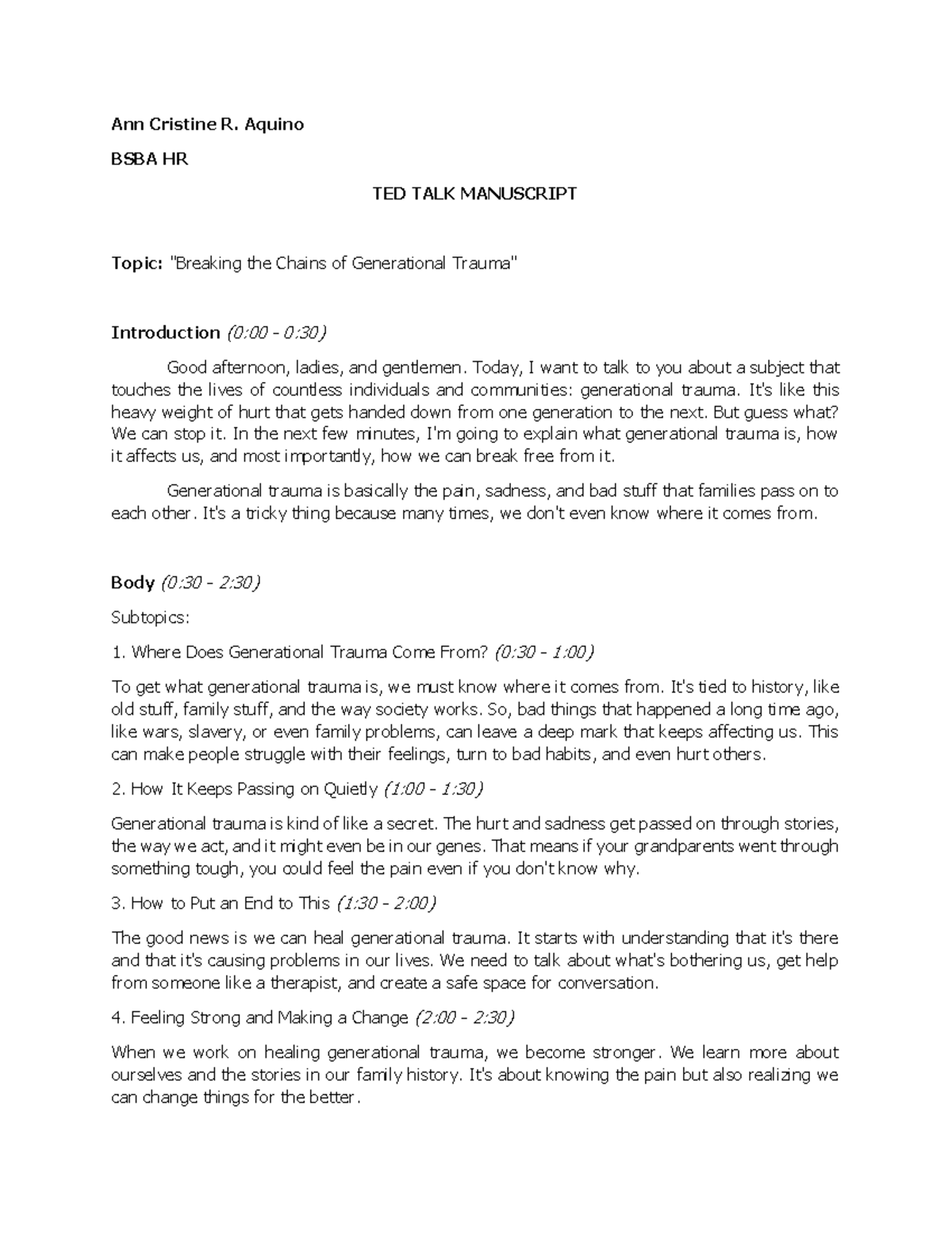 Purposive Comm - TED Talk Manuscript - Ann Cristine R. Aquino BSBA HR ...