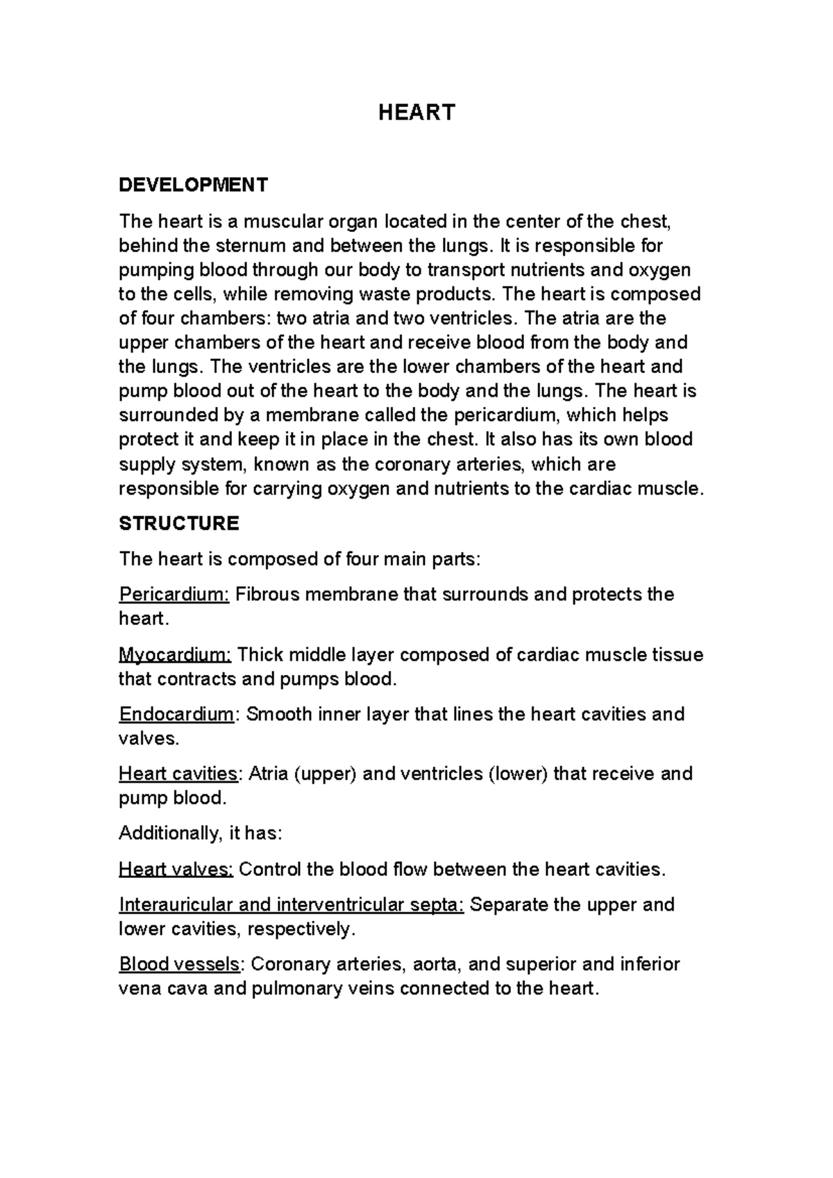 Heart - Resumen Inglés Técnico II - HEART DEVELOPMENT The heart is a ...