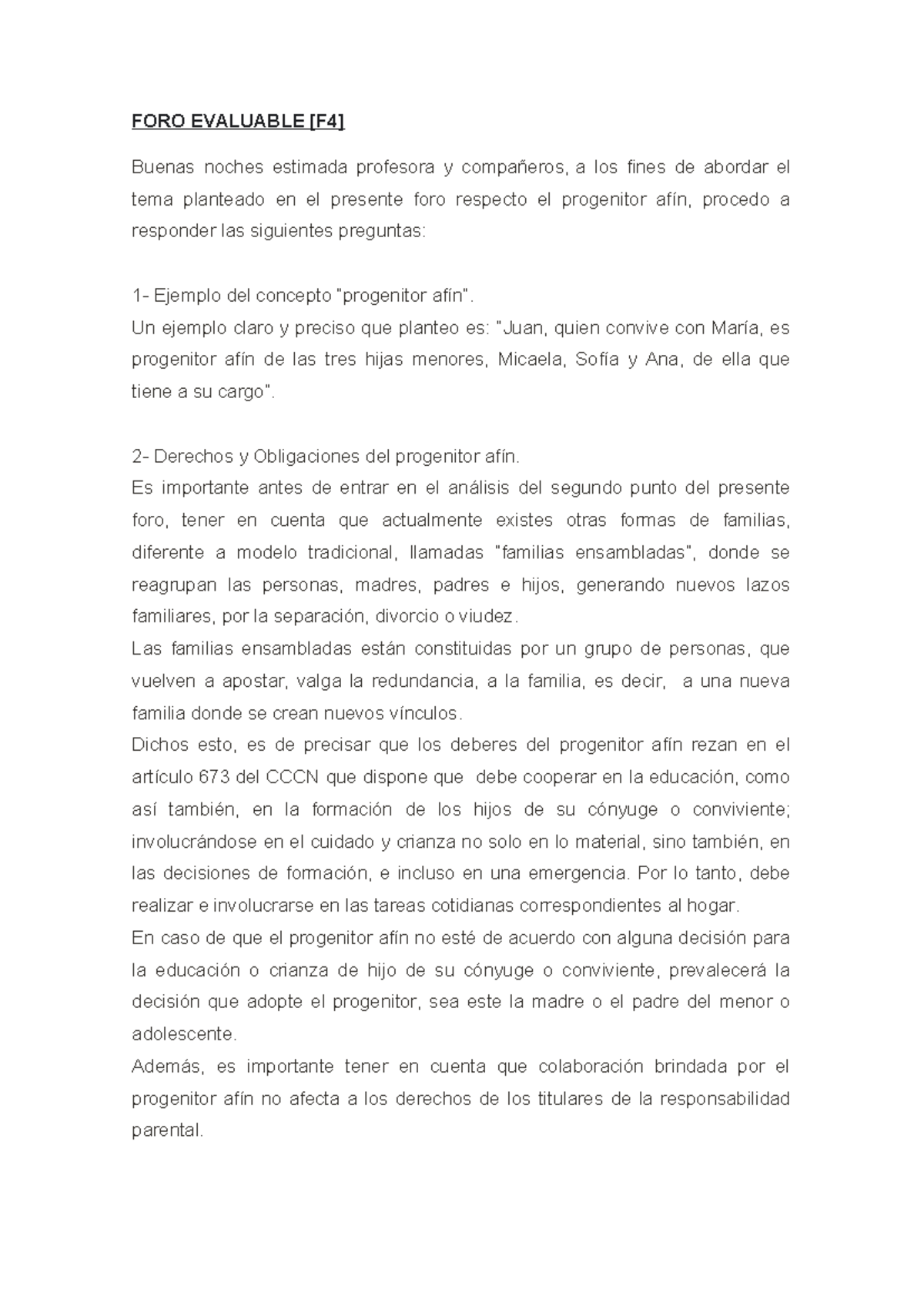 F4 - es el desarrollo y análisis del foro evaluable número 4 - FORO EVALUABLE [F4] Buenas noches ...