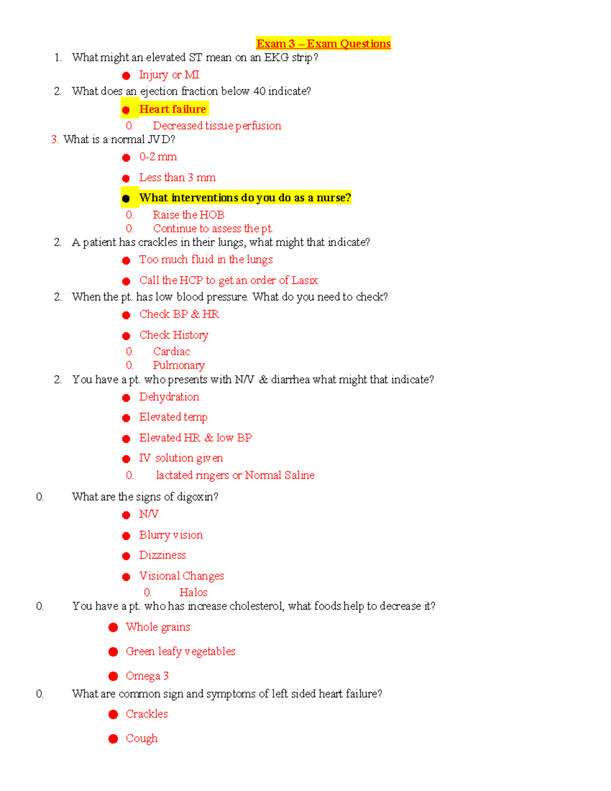 Exam 3 Medsurg questions - Exam 3 – Exam Questions 1. What might an ...