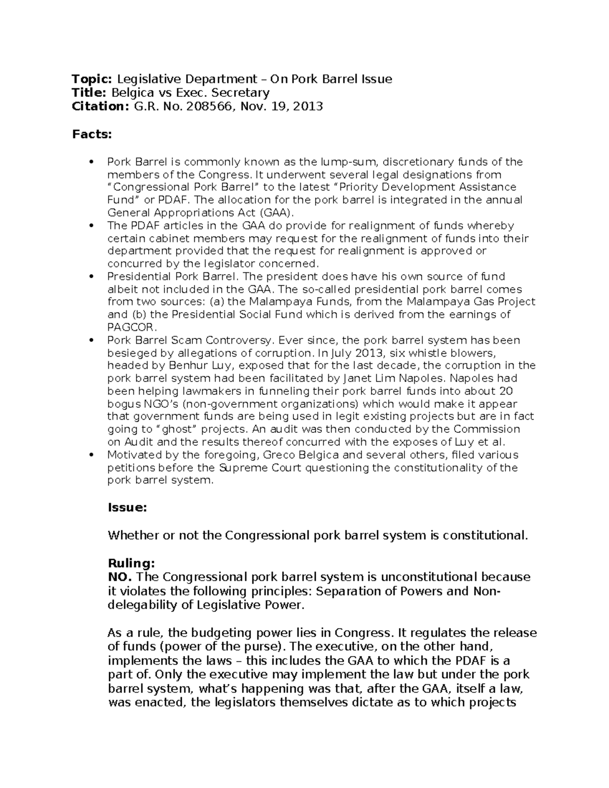 Belgica vs Exec. Secretary - Topic: Legislative Department – On Pork ...