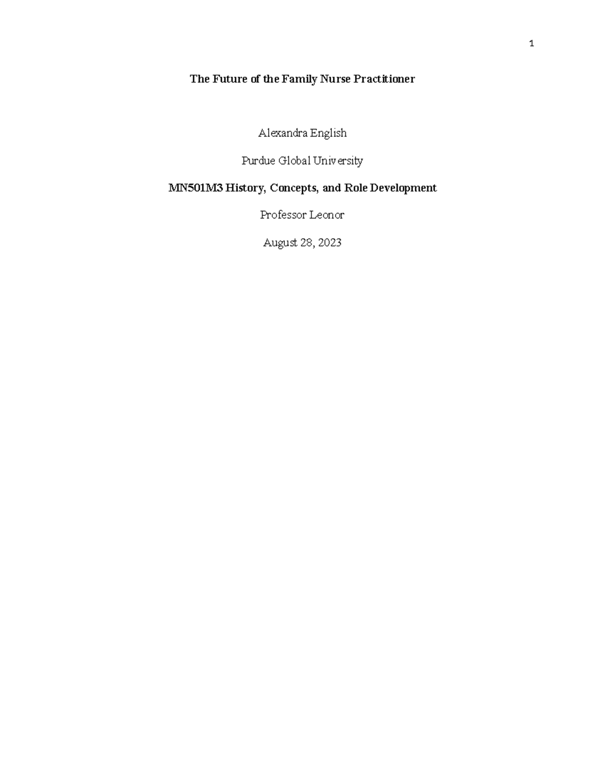 The future of fnp 501m3 - paper - The Future of the Family Nurse ...
