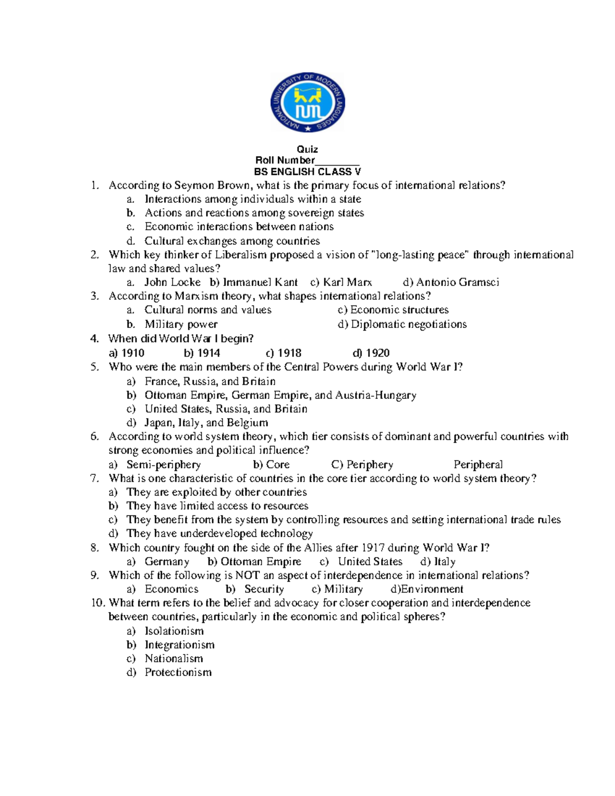 Bs quiz - Quiz Roll Number________ BS ENGLISH CLASS V 1. According to Seymon Brown, what is the ...