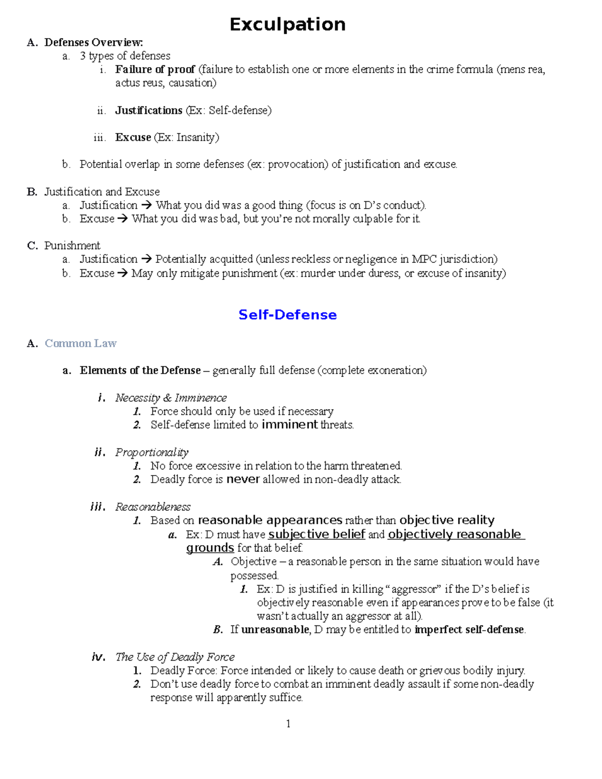 Criminal Law Outline - 2 - Exculpation A. Defenses Overview: a. 3 types ...