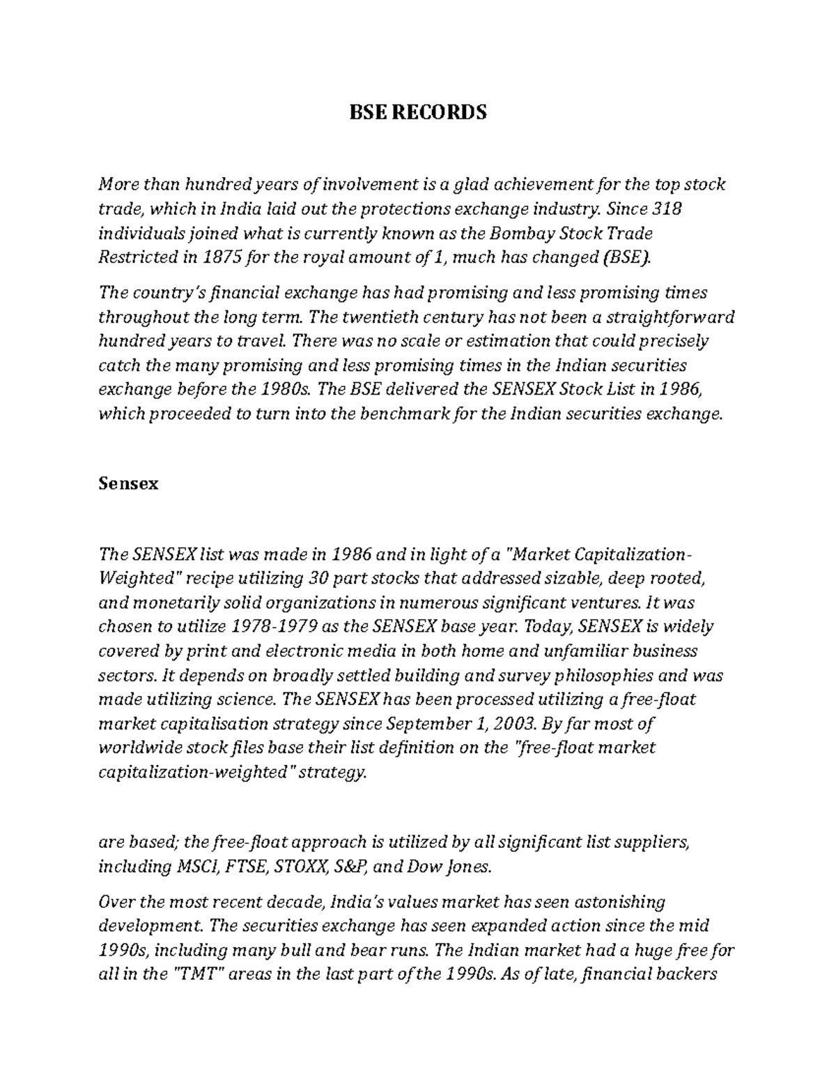 BSE Records - BSE RECORDS More than hundred years of involvement is a ...