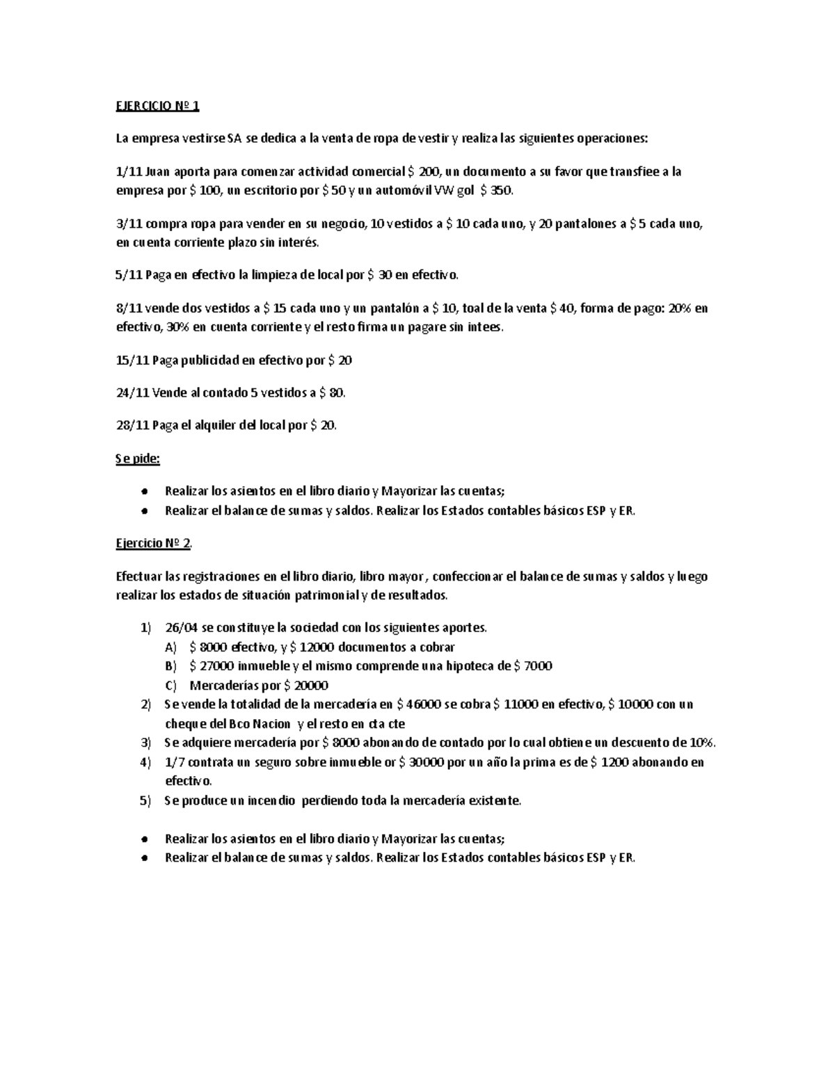 Clase++pr%C3%A1cticos - EJERCICIO Nº 1 La empresa vestirse SA se dedica ...