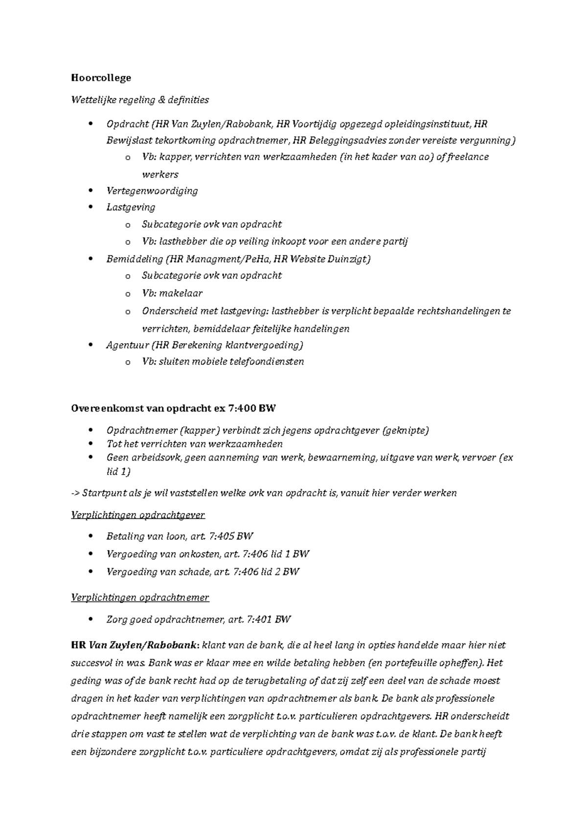 week 4 opdrachten incl HC aantekeningen - Hoorcollege Wettelijke ...