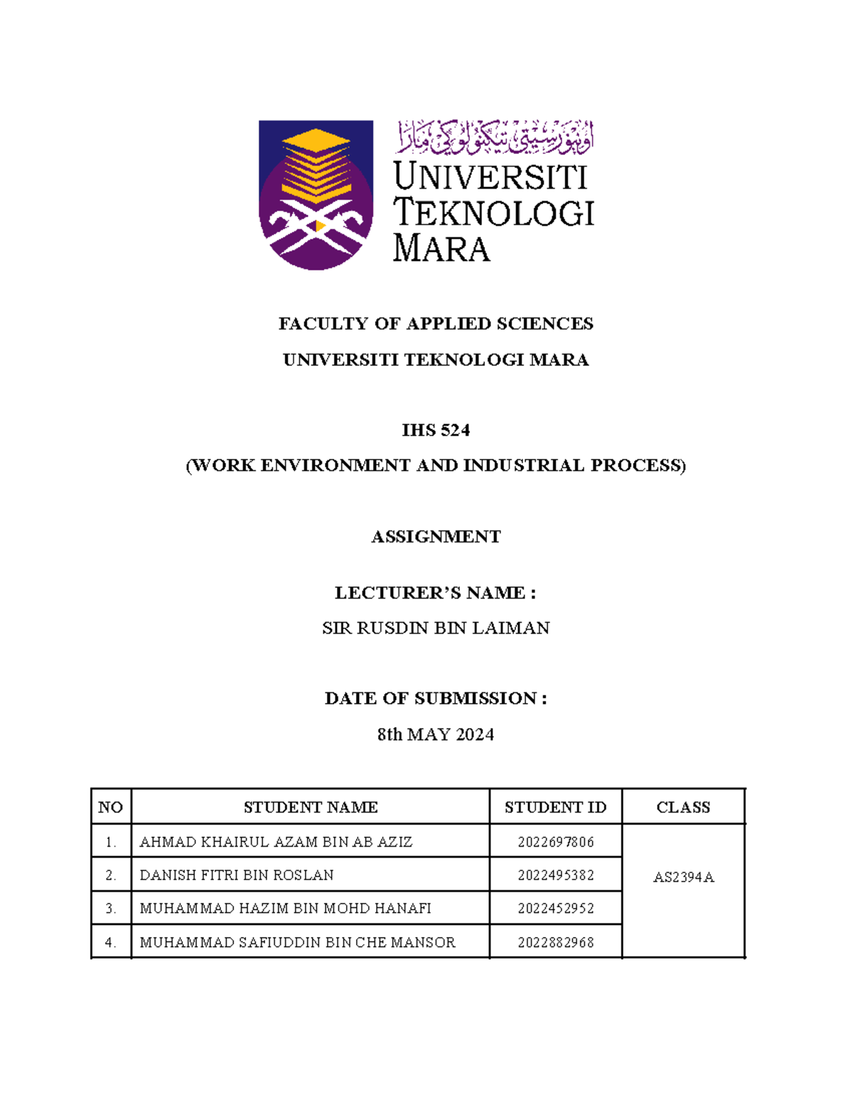 IHS524 CASE Study - FACULTY OF APPLIED SCIENCES UNIVERSITI TEKNOLOGI MARA IHS 524 (WORK ...