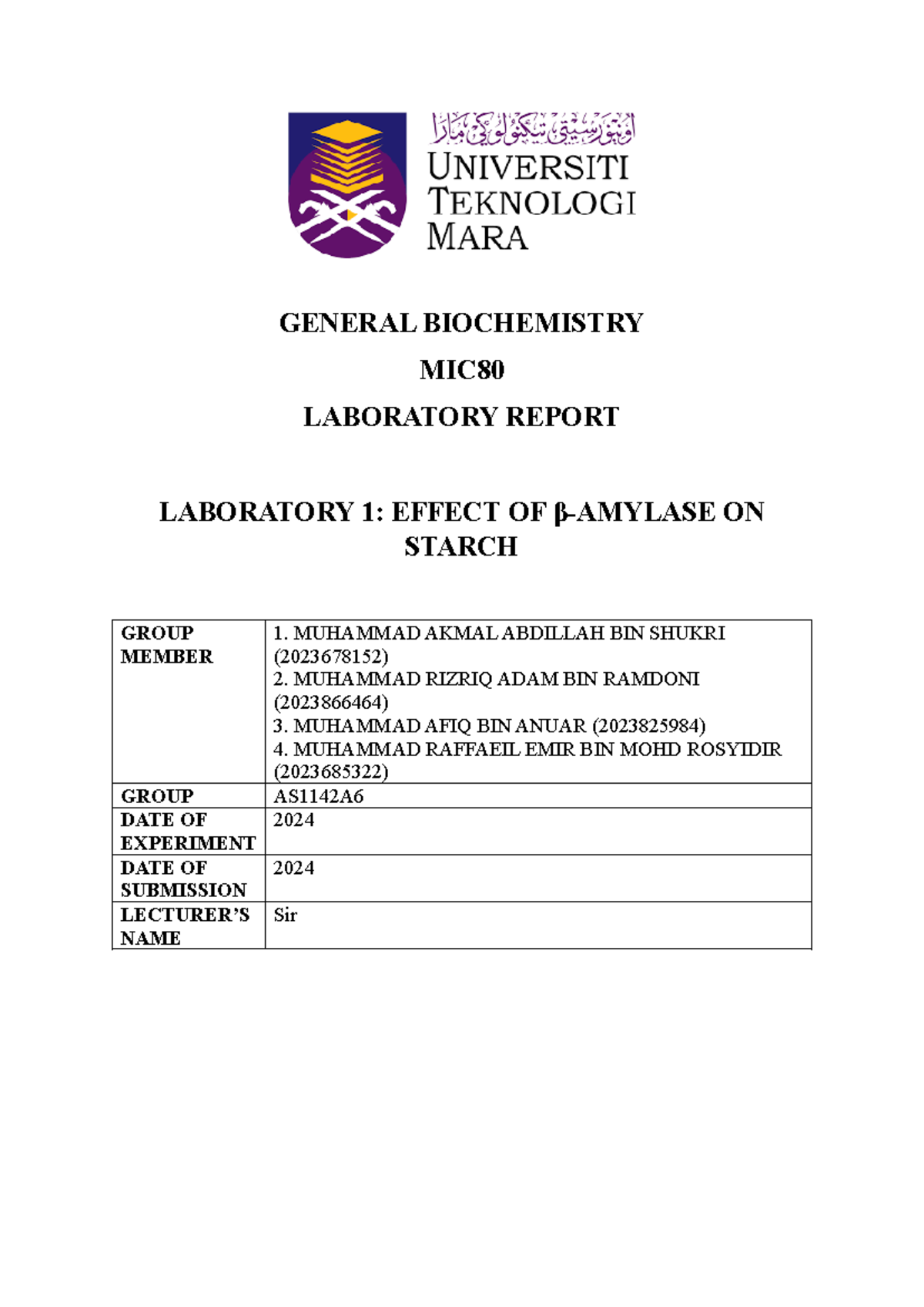 MIC180 EXP1 - lab report - GENERAL BIOCHEMISTRY MIC LABORATORY REPORT ...