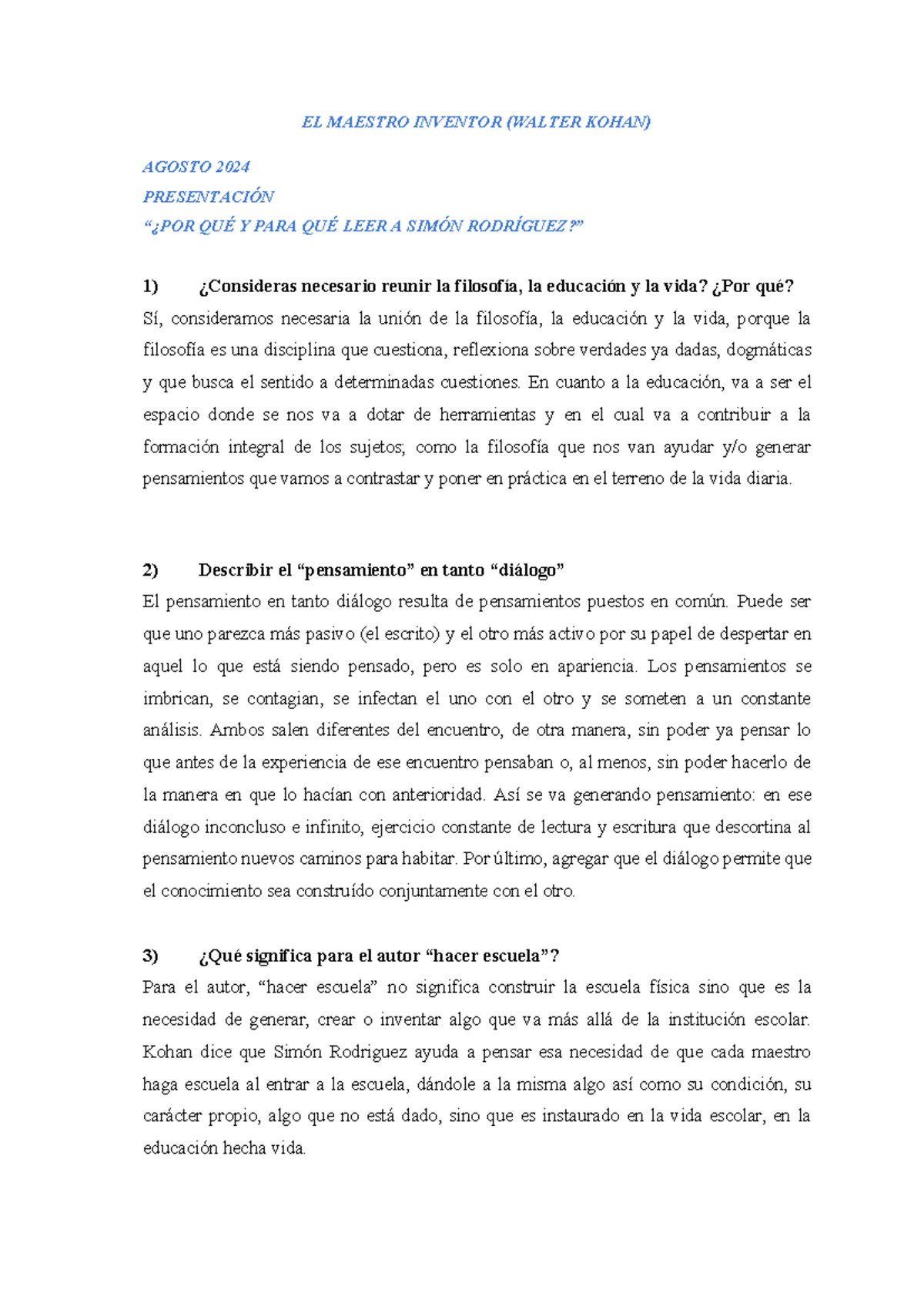 El maestro inventor - EL MAESTRO INVENTOR (WALTER KOHAN) AGOSTO 2024 ...