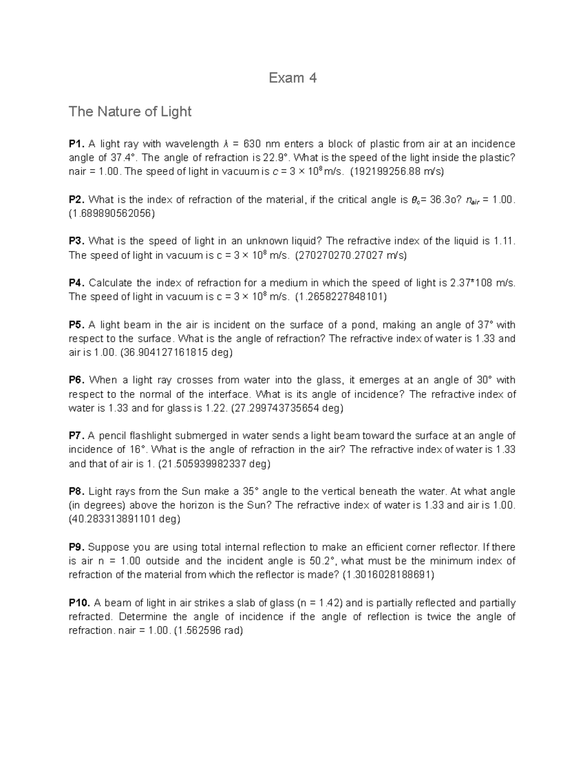 Exam 4 problems - Exam 4 The Nature of Light P1. A light ray with ...