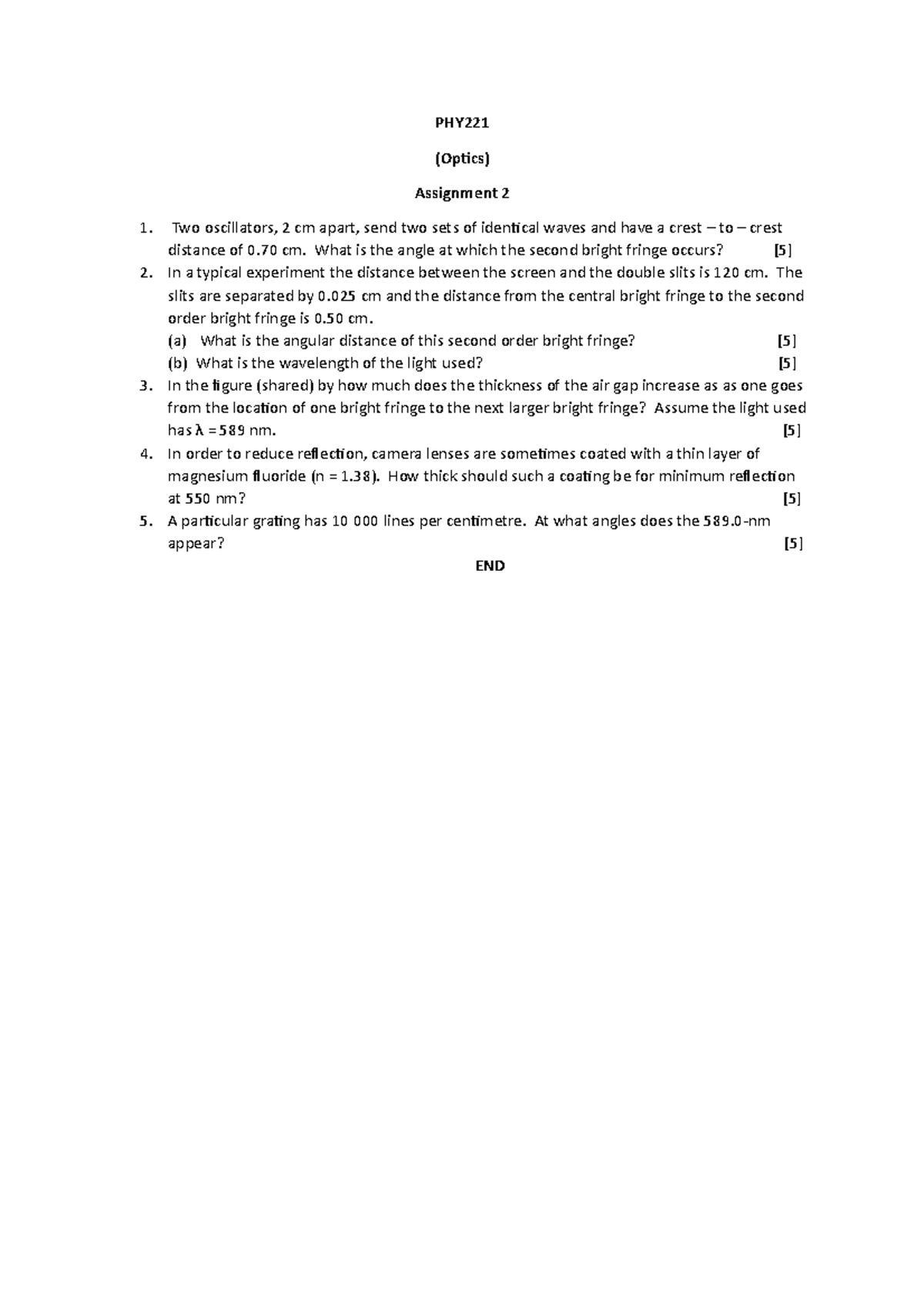 PHY221a222 - PHY (Optics) Assignment 2 Two oscillators, 2 cm apart ...