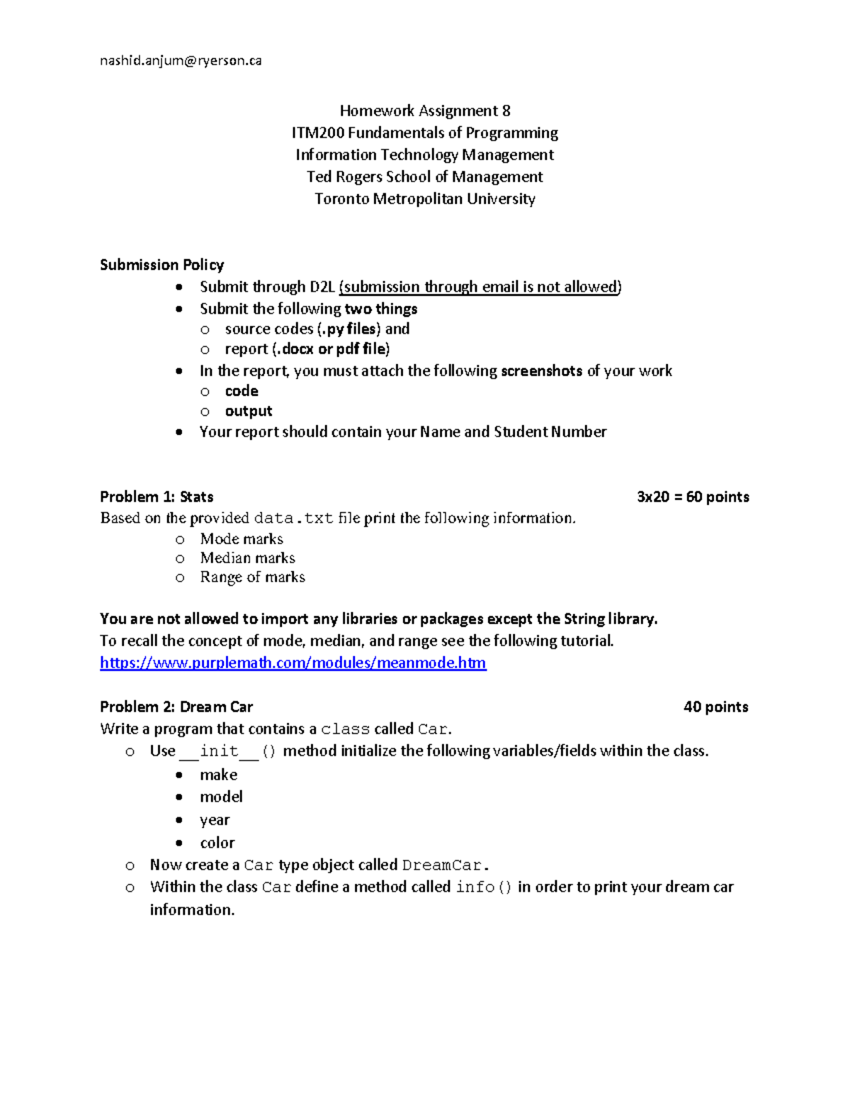 Homework Assignment 8 - nashid@ryerson Homework Assignment 8 ITM200 Fundamentals of Programming ...