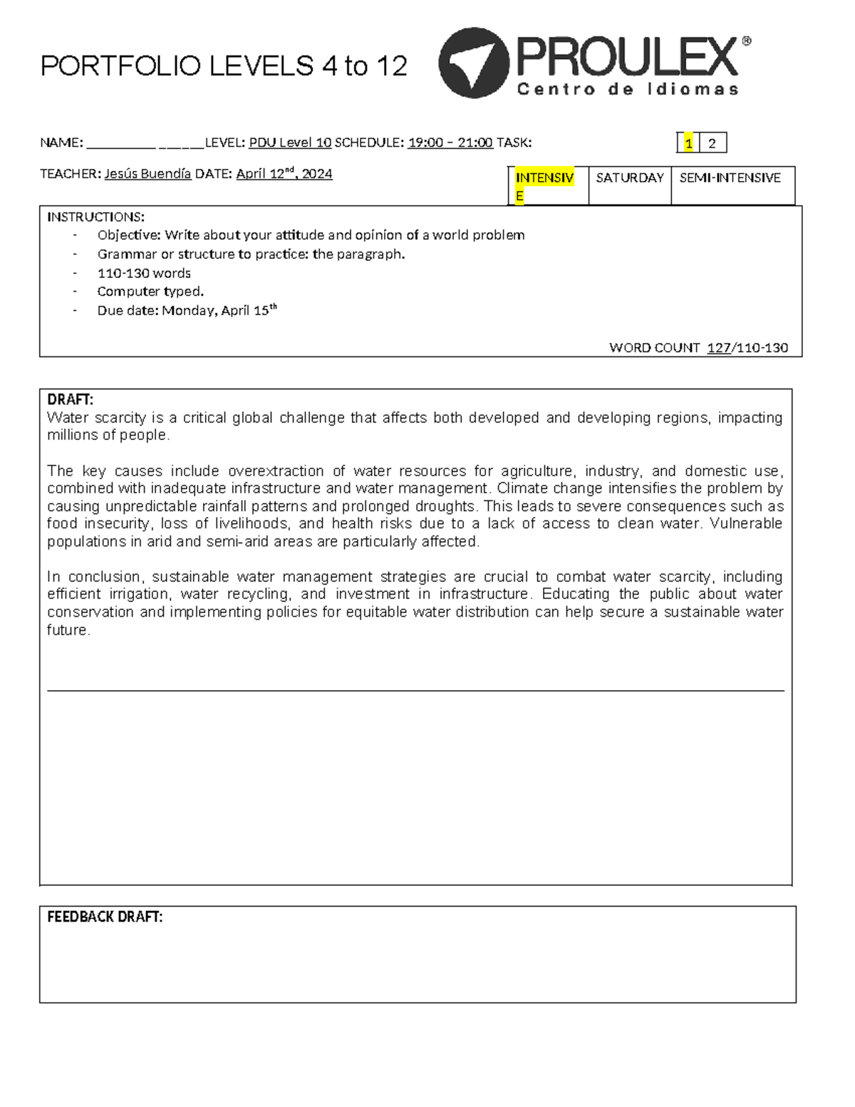 Portfolio TASK 1 PDU 10 Jimena Holguin - PORTFOLIO LEVELS 4 to 12 NAME: _________ ______LEVEL ...